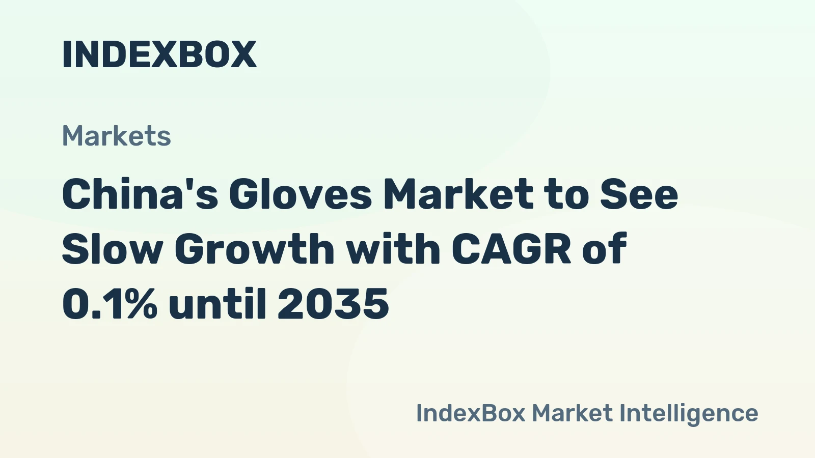 China's Gloves Market to See Slow Growth with CAGR of 0.1% until 2035
