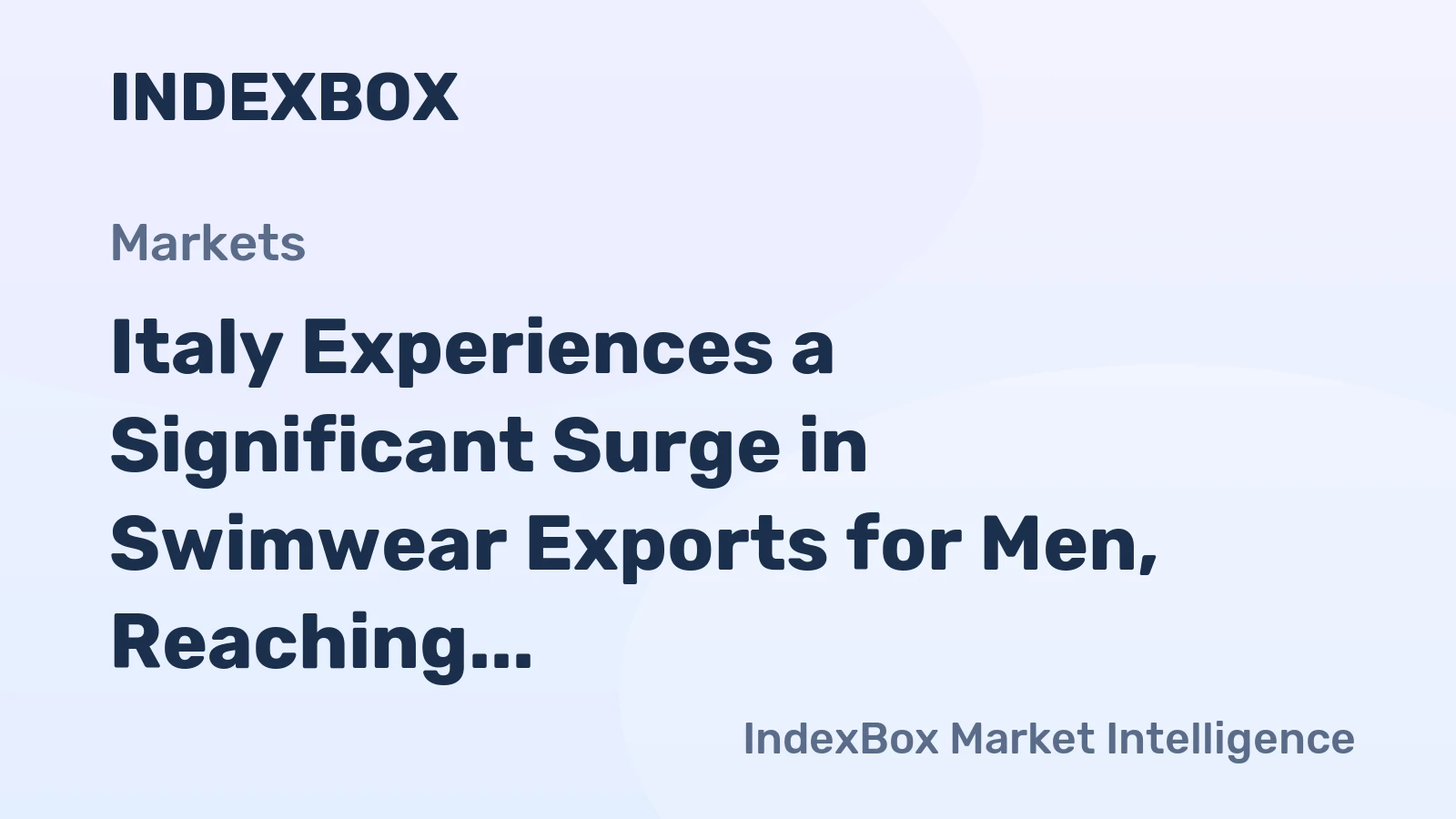 Italy Experiences a Significant Surge in Swimwear Exports for Men, Reaching $4.8M in Revenue During November 2023