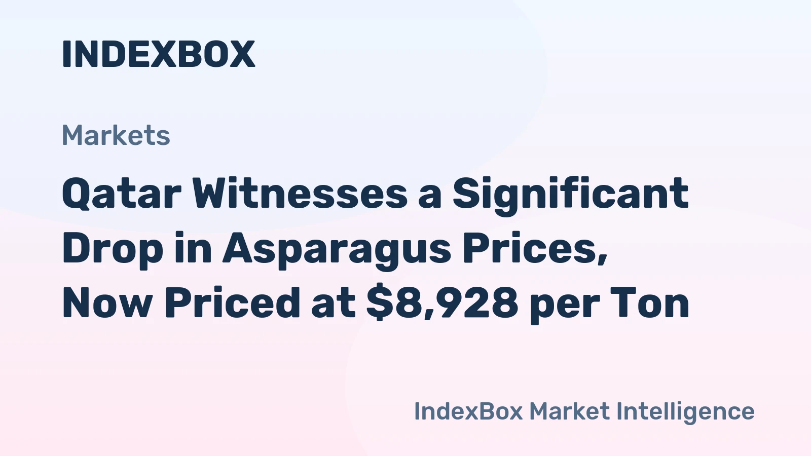 Qatar Witnesses a Significant Drop in Asparagus Prices, Now Priced at $8,928 per Ton