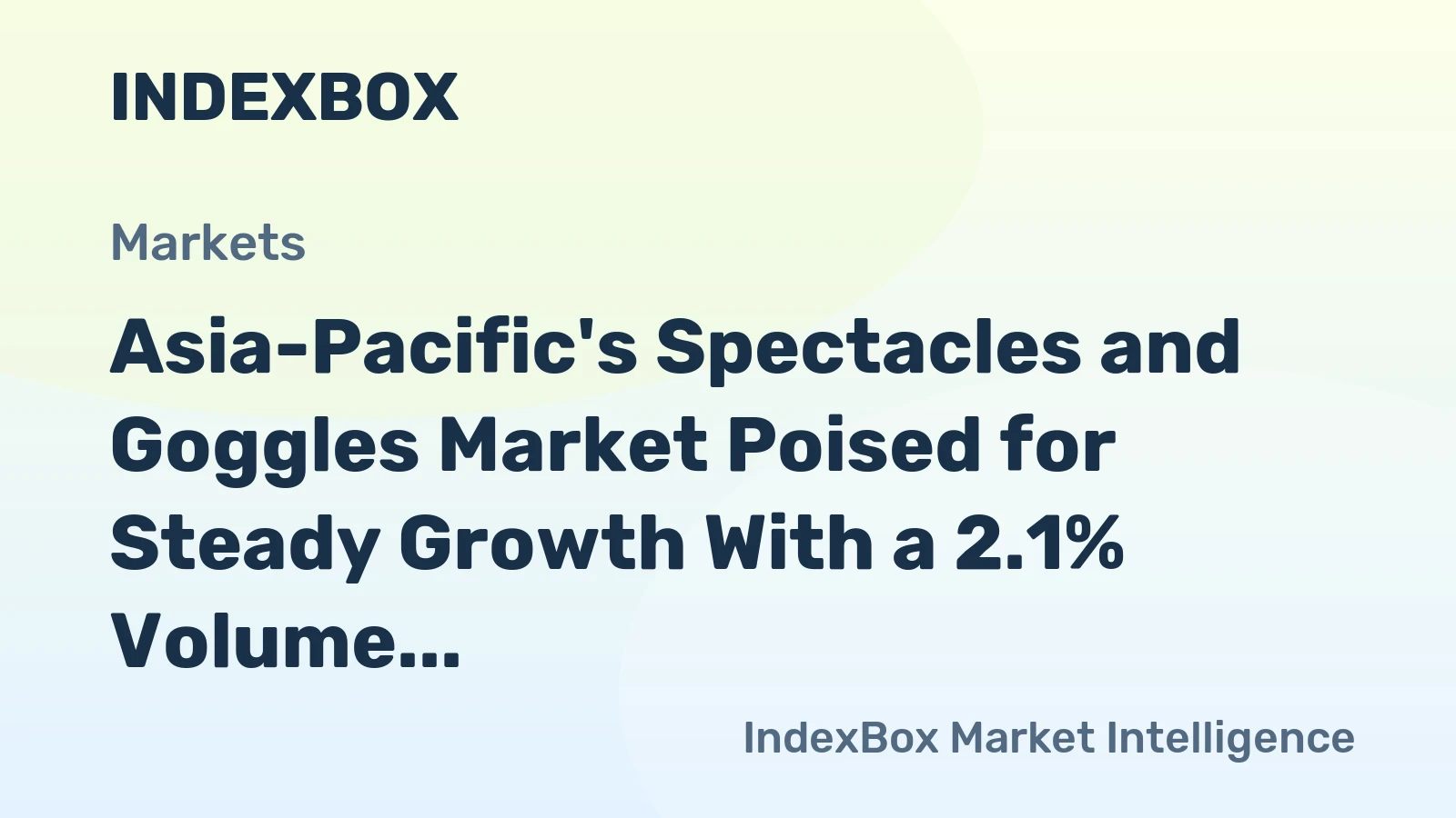 Asia-Pacific's Spectacles and Goggles Market Poised for Steady Growth With a 2.1% Volume CAGR Through 2035