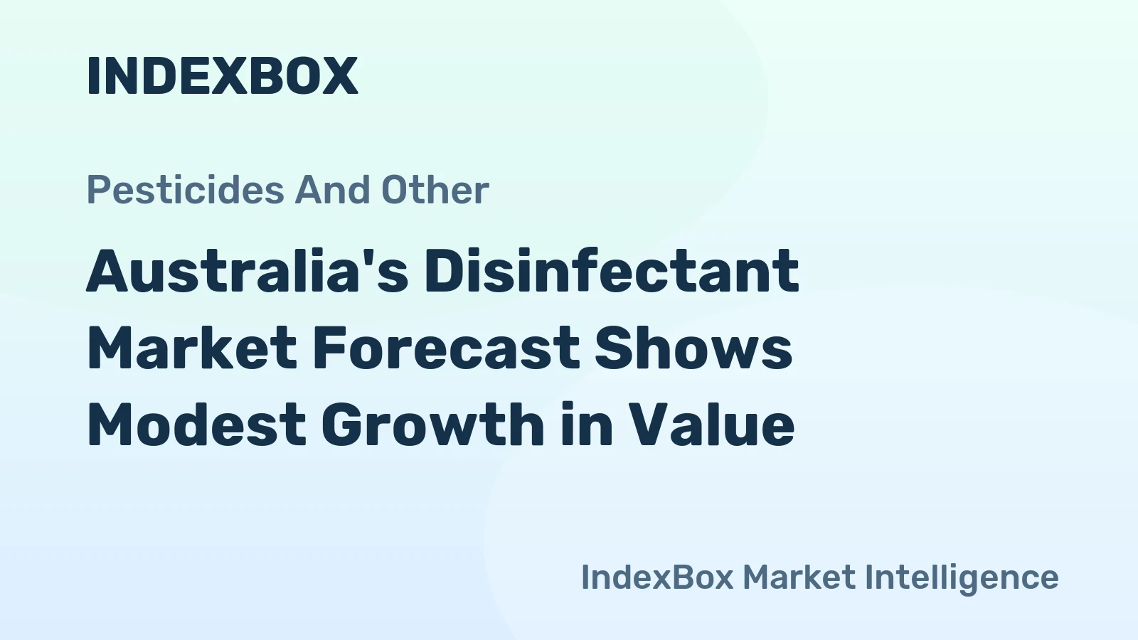 Australia's Disinfectant Market Forecast Shows Modest Growth in Value