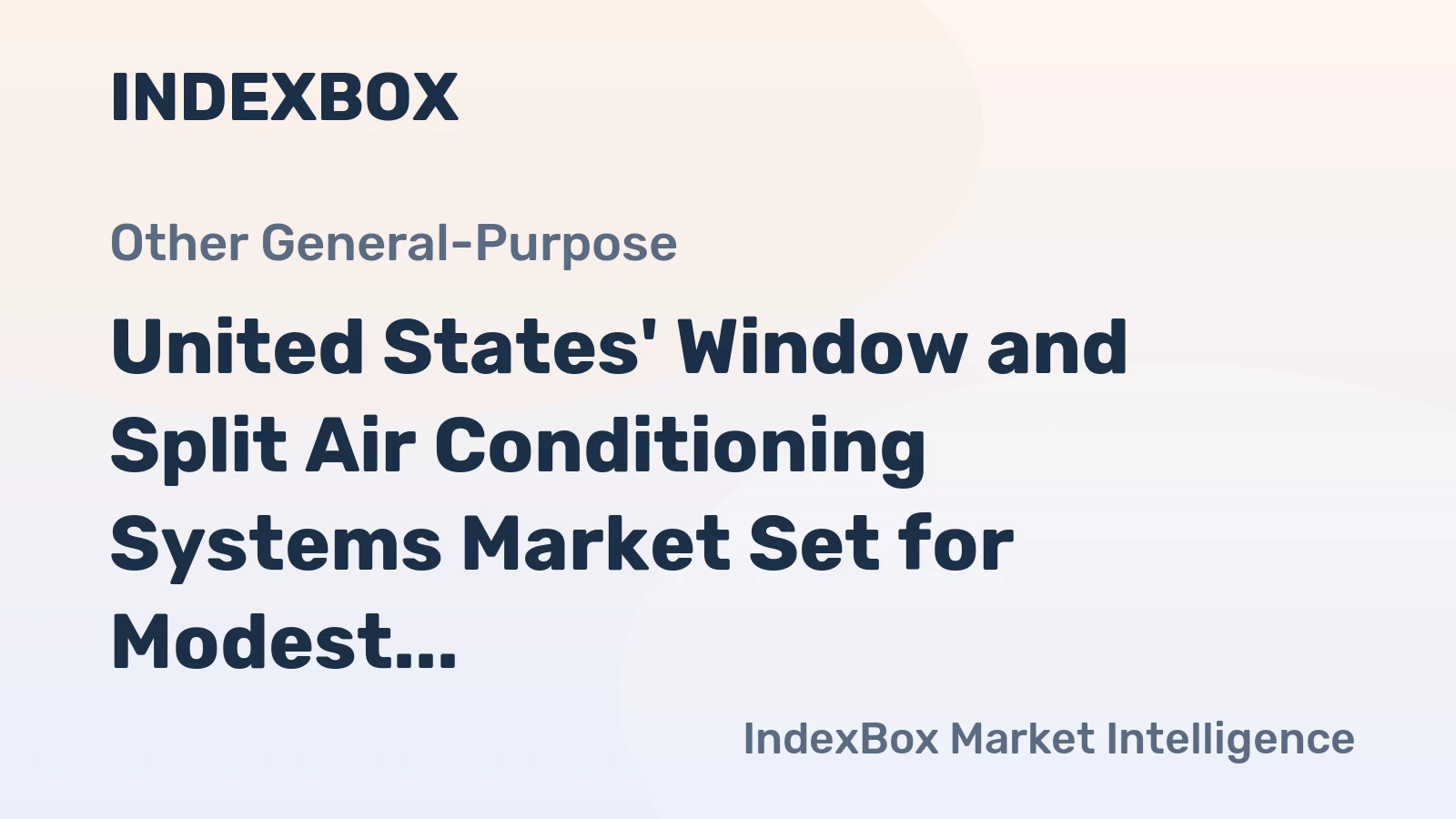 United States' Window and Split Air Conditioning Systems Market Set for Modest Growth with a +0.5% CAGR