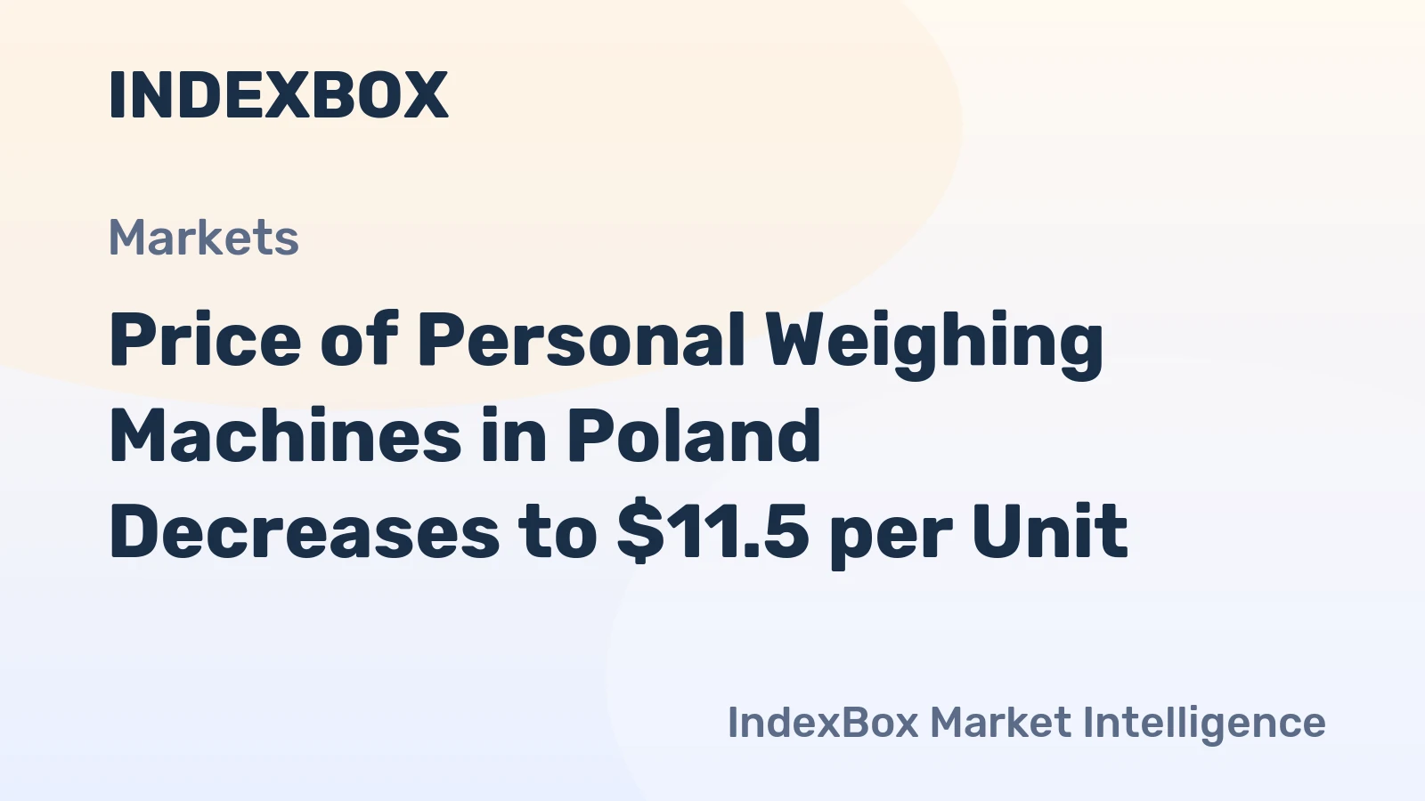 Price of Personal Weighing Machines in Poland Decreases to $11.5 per Unit