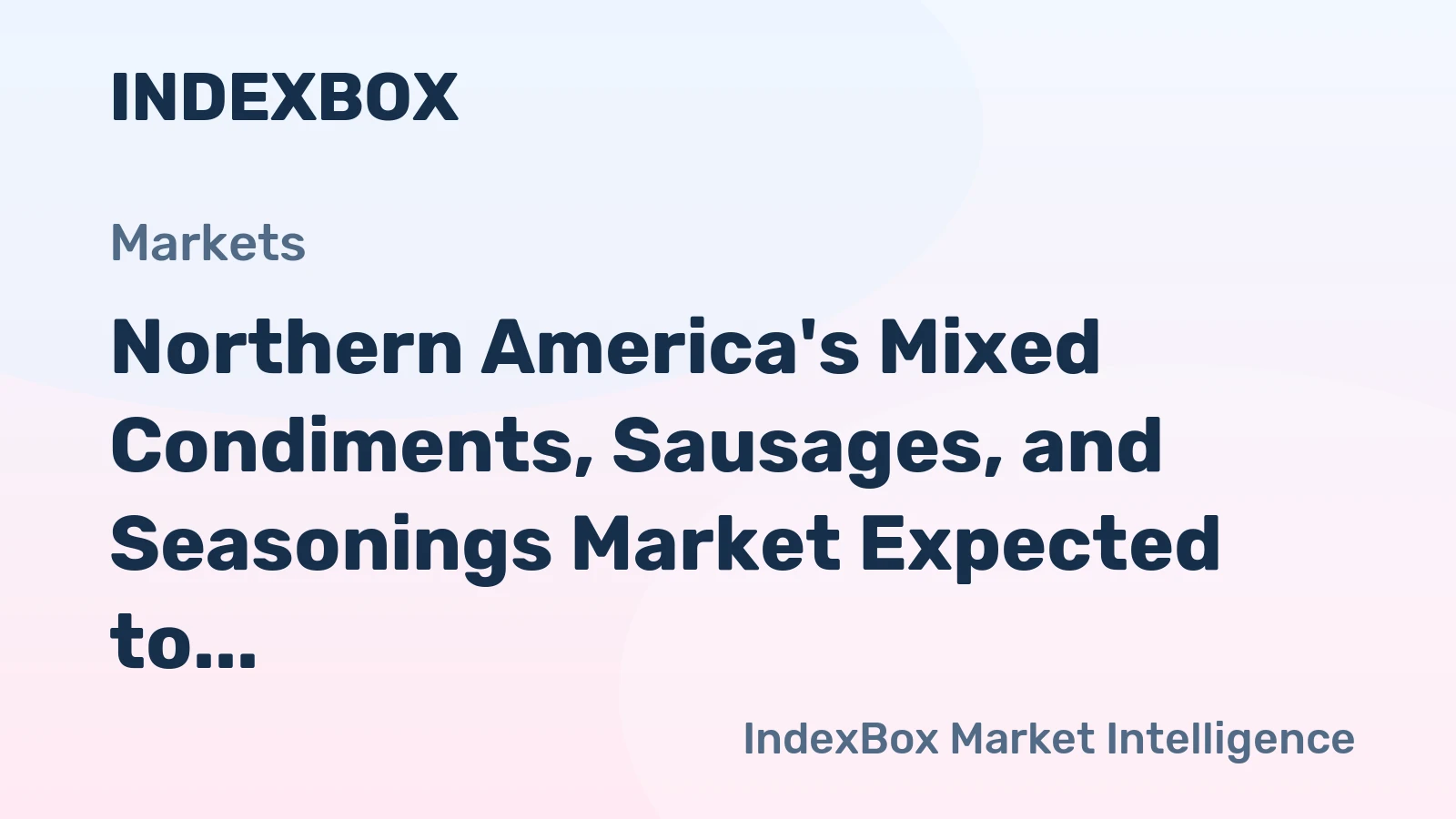 Northern America's Mixed Condiments, Sausages, and Seasonings Market Expected to Grow at 2.5% CAGR through 2035