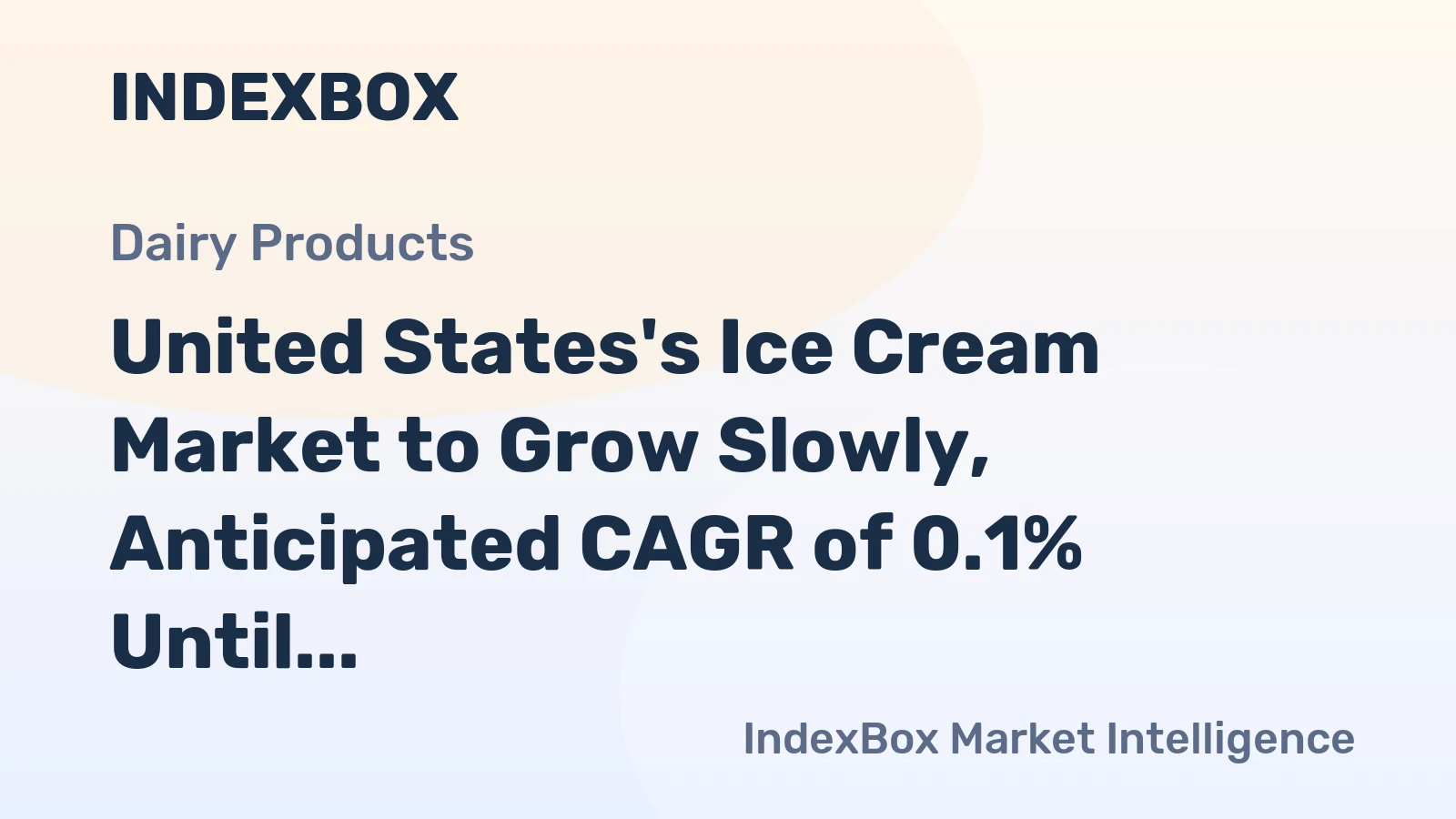 United States's Ice Cream Market to Grow Slowly, Anticipated CAGR of 0.1% Until 2035