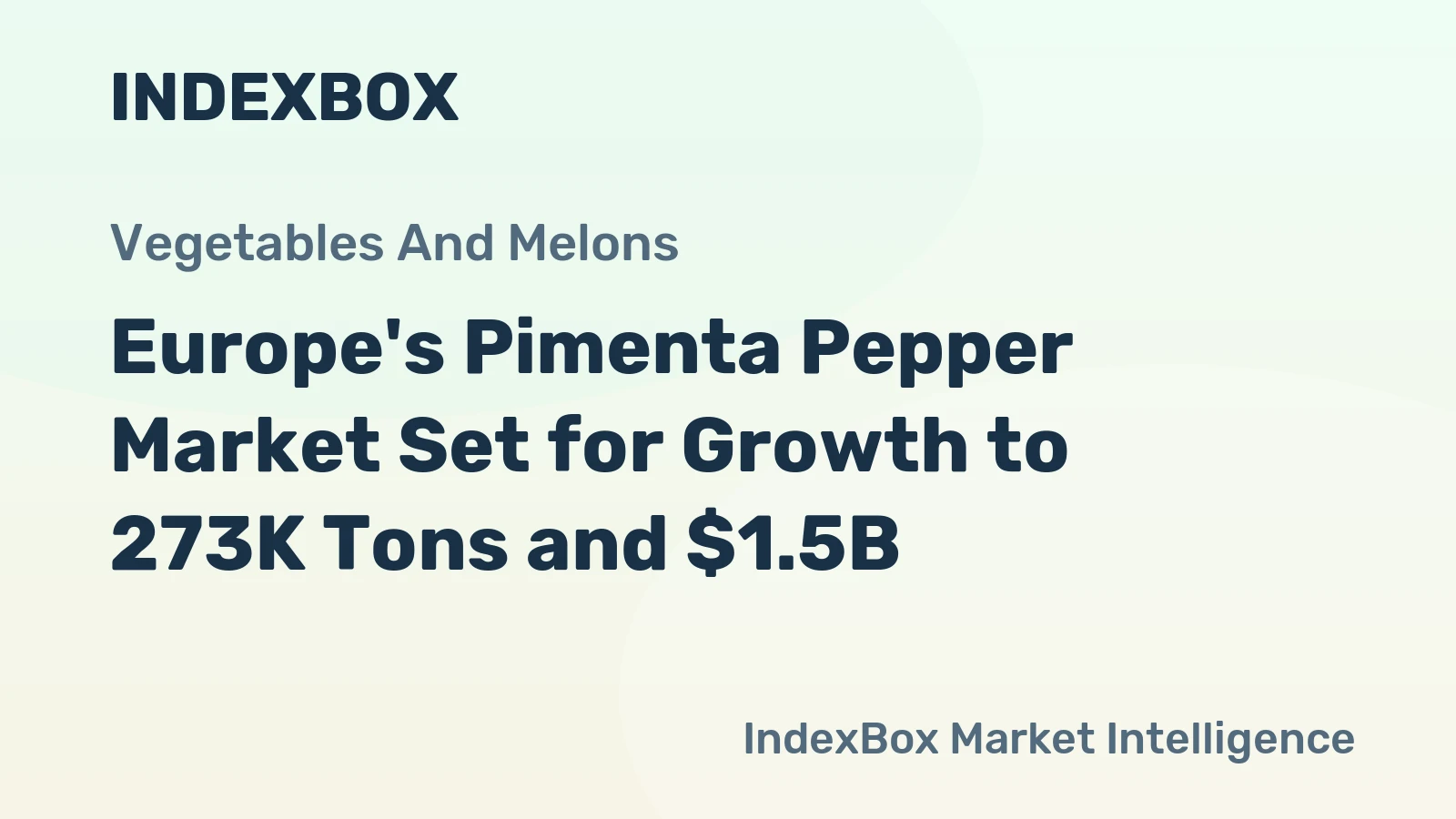 Europe's Pimenta Pepper Market Set for Growth to 273K Tons and $1.5B