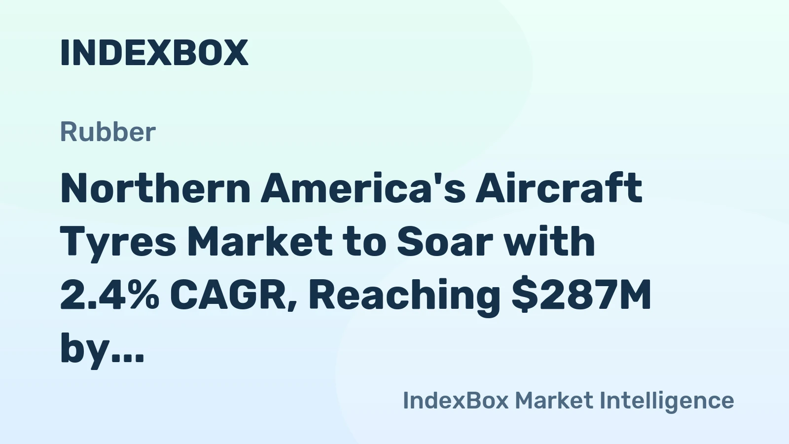 Northern America's Aircraft Tyres Market to Soar with 2.4% CAGR, Reaching $287M by 2035