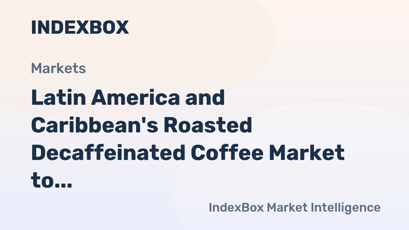 Latin America and Caribbean's Roasted Decaffeinated Coffee Market to Reach 41K tons by 2035, Valued at $447M