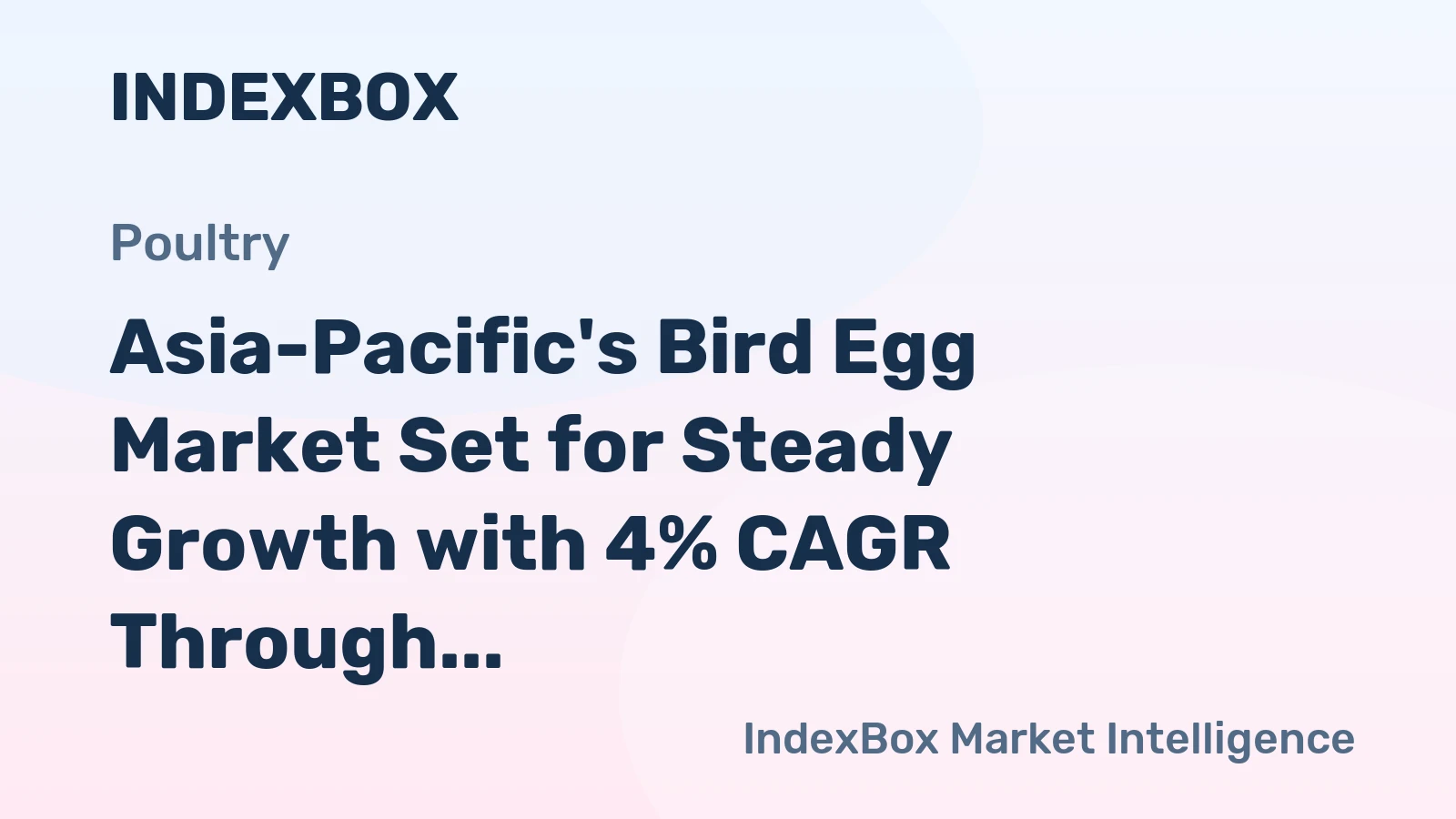 Asia-Pacific's Bird Egg Market Set for Steady Growth with 4% CAGR Through 2035