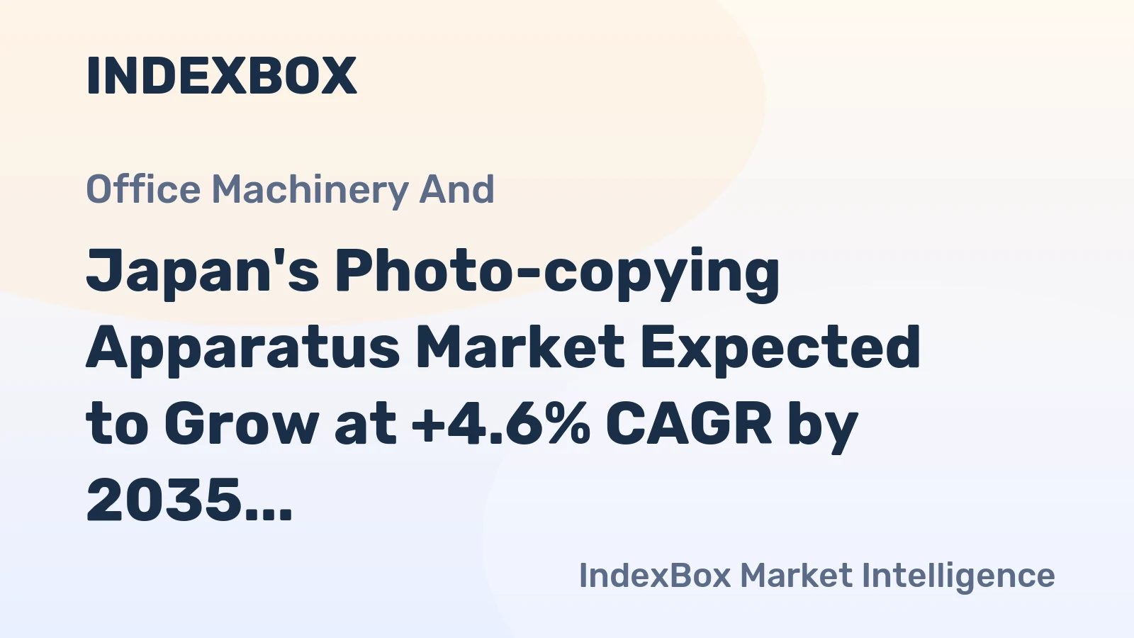 Japan's Photo-copying Apparatus Market Expected to Grow at +4.6% CAGR by 2035