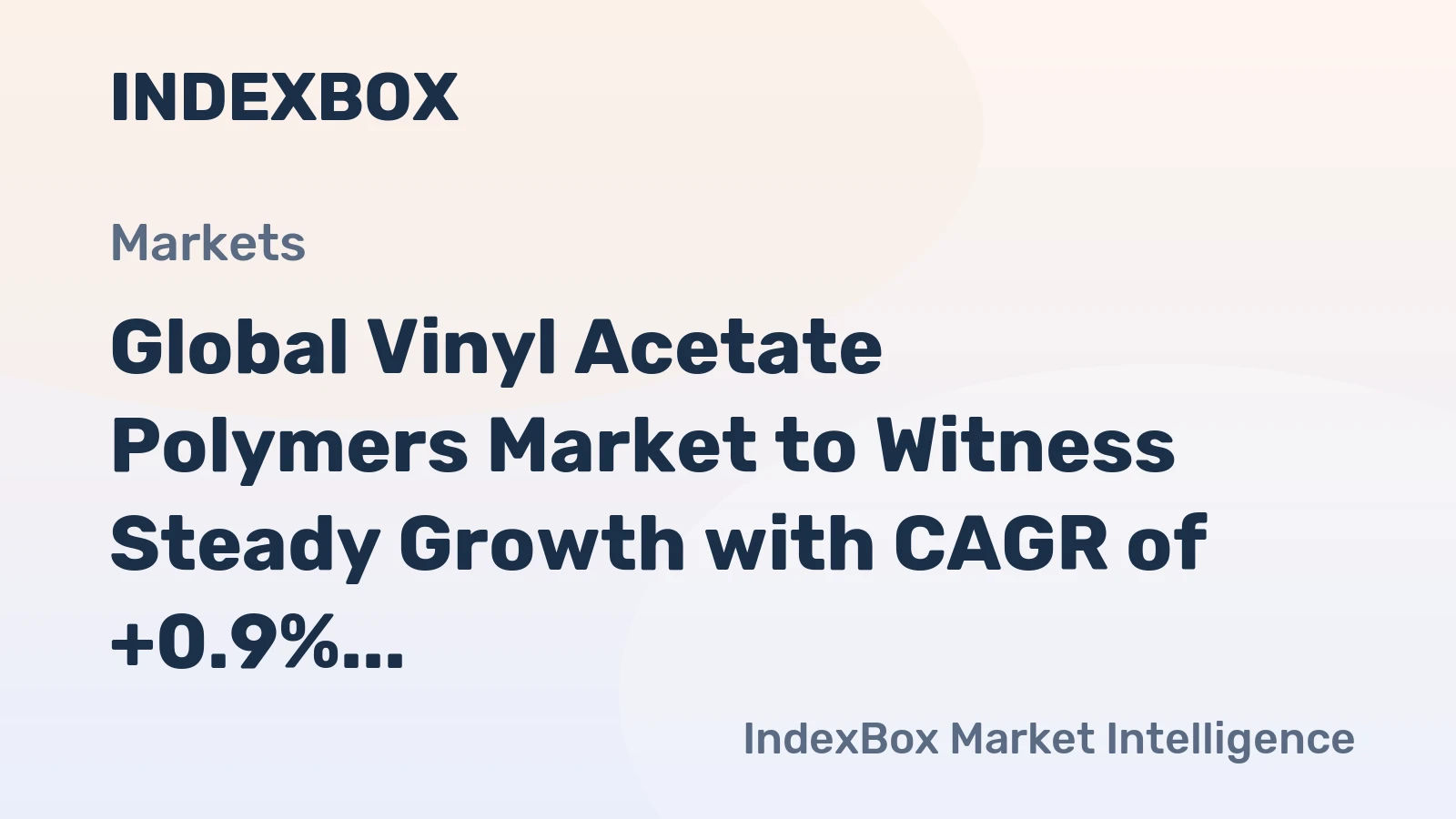 Global Vinyl Acetate Polymers Market to Witness Steady Growth with CAGR of +0.9% from 2024 to 2035
