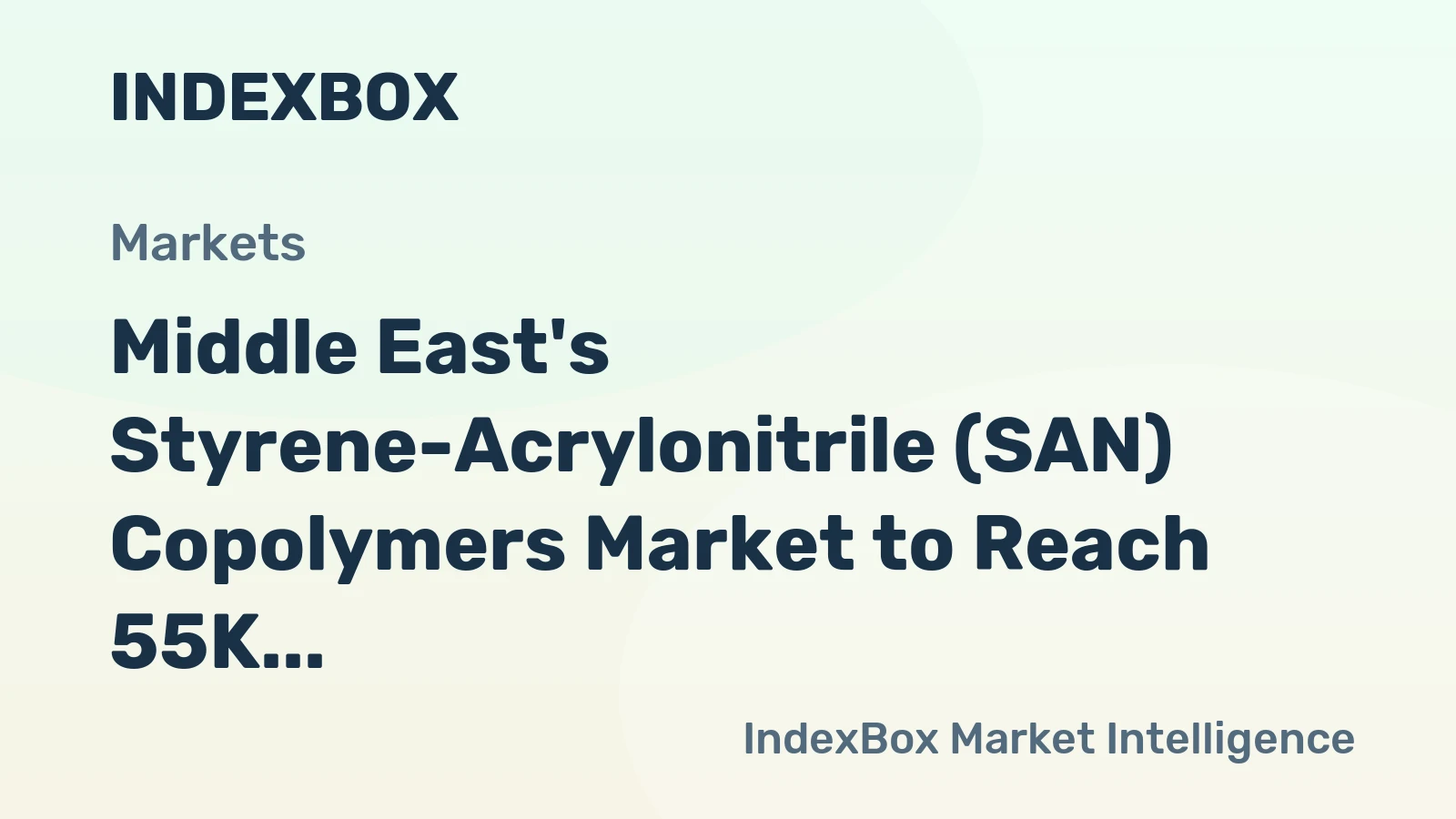 Middle East's Styrene-Acrylonitrile (SAN) Copolymers Market to Reach 55K Tons and $91M by 2035