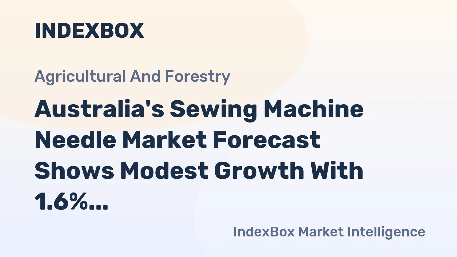 Australia's Sewing Machine Needle Market Forecast Shows Modest Growth With 1.6% CAGR