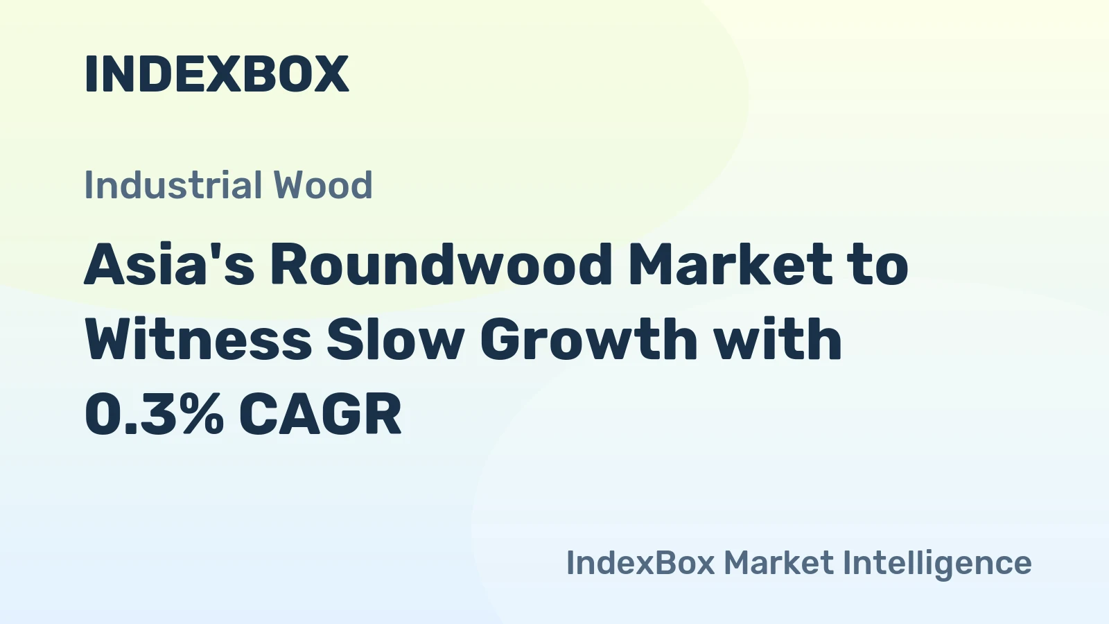 Asia's Roundwood Market to Witness Slow Growth with 0.3% CAGR