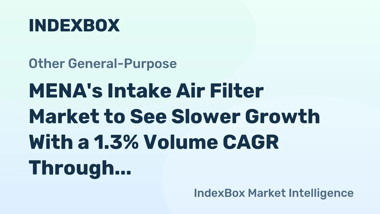 MENA's Intake Air Filter Market to See Slower Growth With a 1.3% Volume CAGR Through 2035