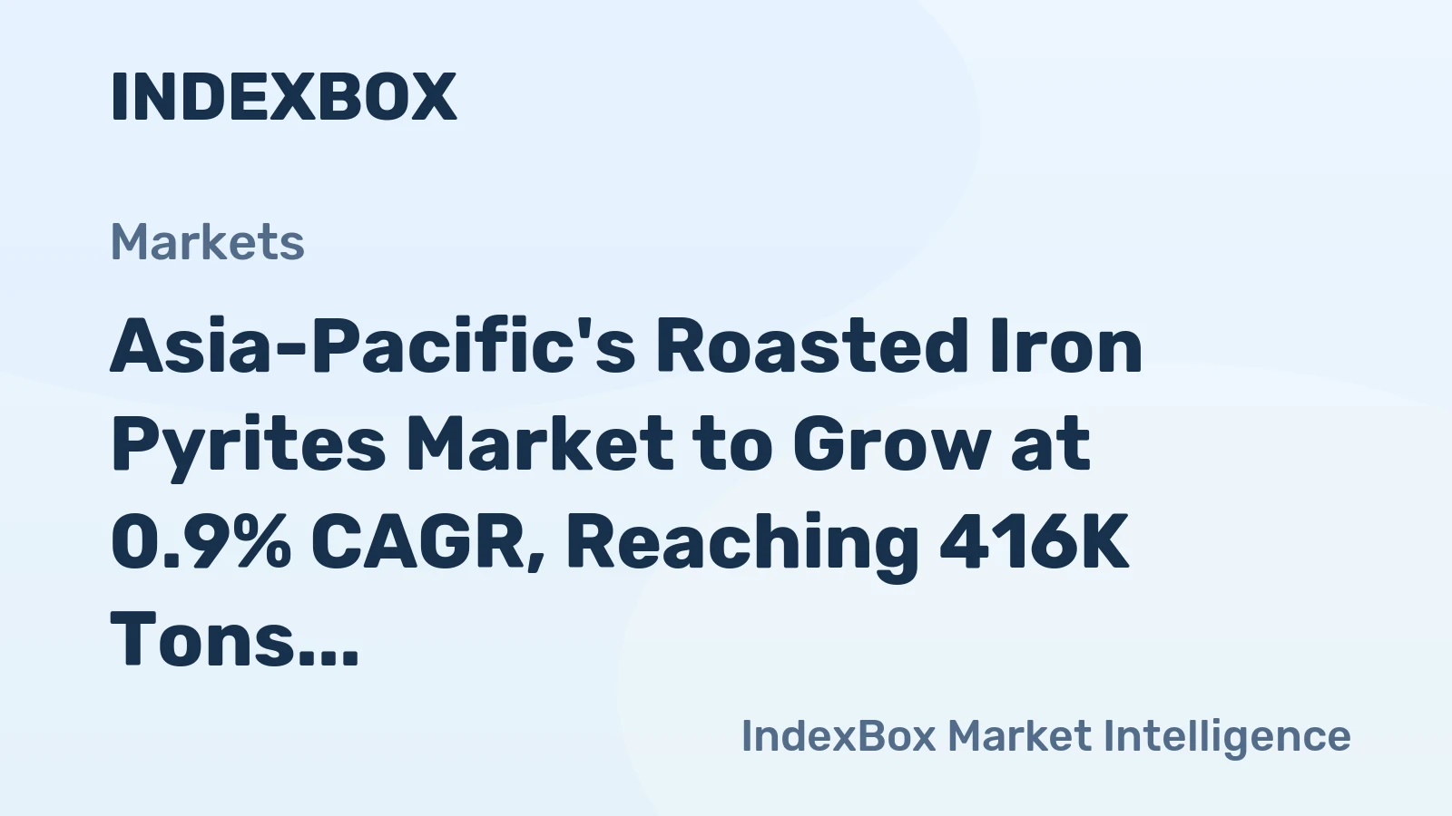 Asia-Pacific's Roasted Iron Pyrites Market to Grow at 0.9% CAGR, Reaching 416K Tons by 2035