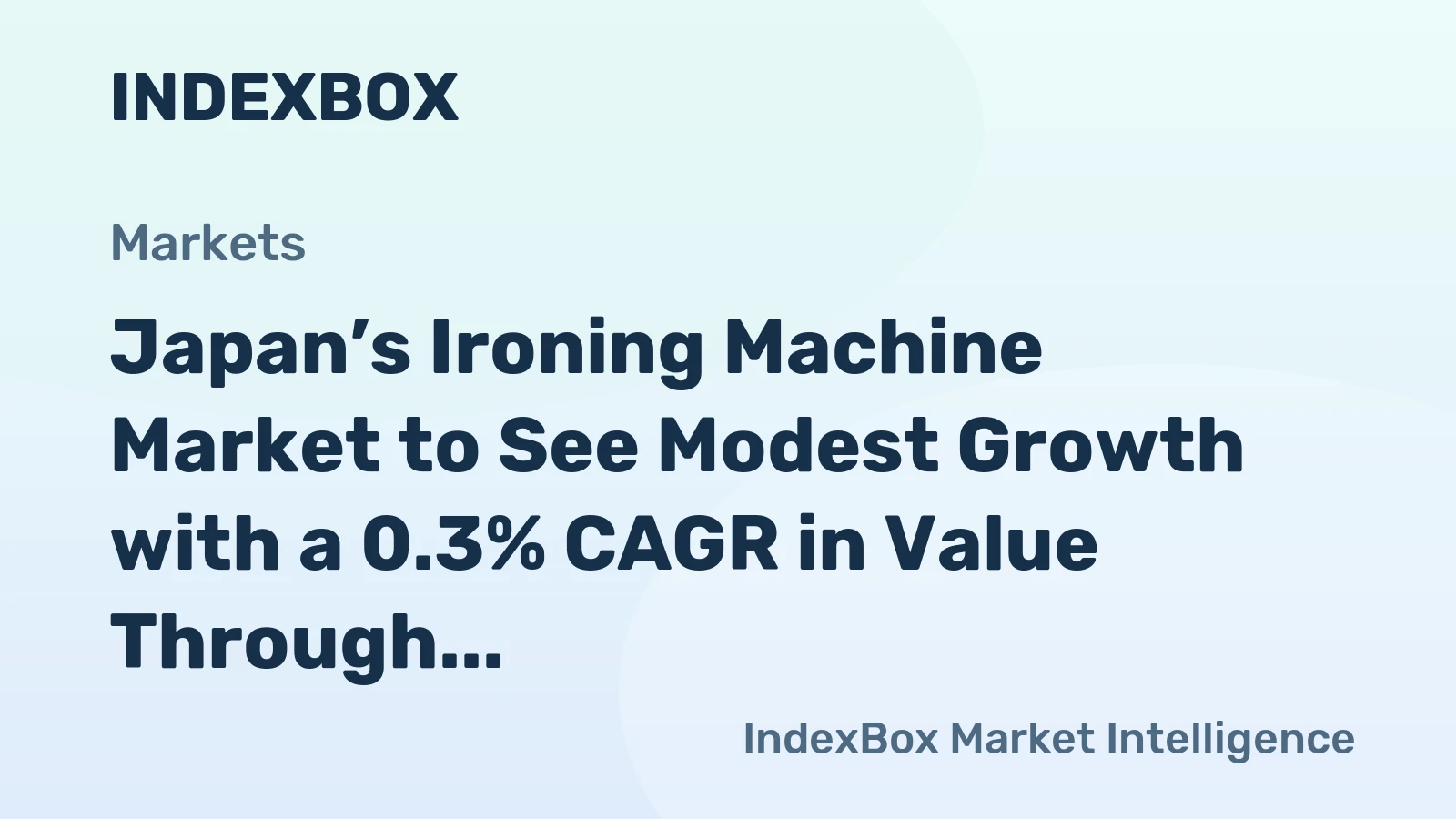 Japan’s Ironing Machine Market to See Modest Growth with a 0.3% CAGR in Value Through 2035