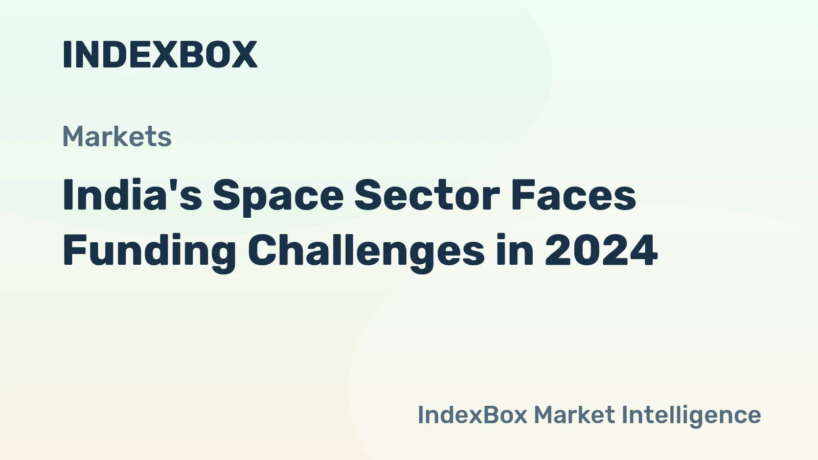 India's Space Sector Faces Funding Challenges in 2024