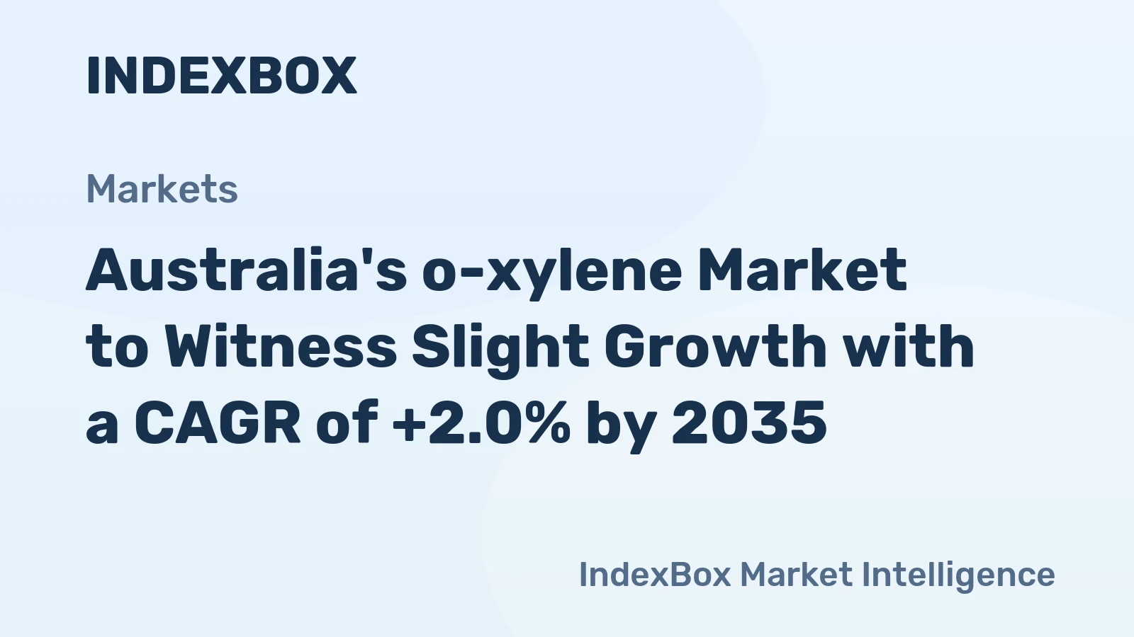 Australia's o-xylene Market to Witness Slight Growth with a CAGR of +2.0% by 2035
