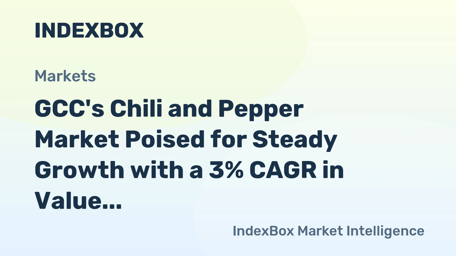 GCC's Chili and Pepper Market Poised for Steady Growth with a 3% CAGR in Value