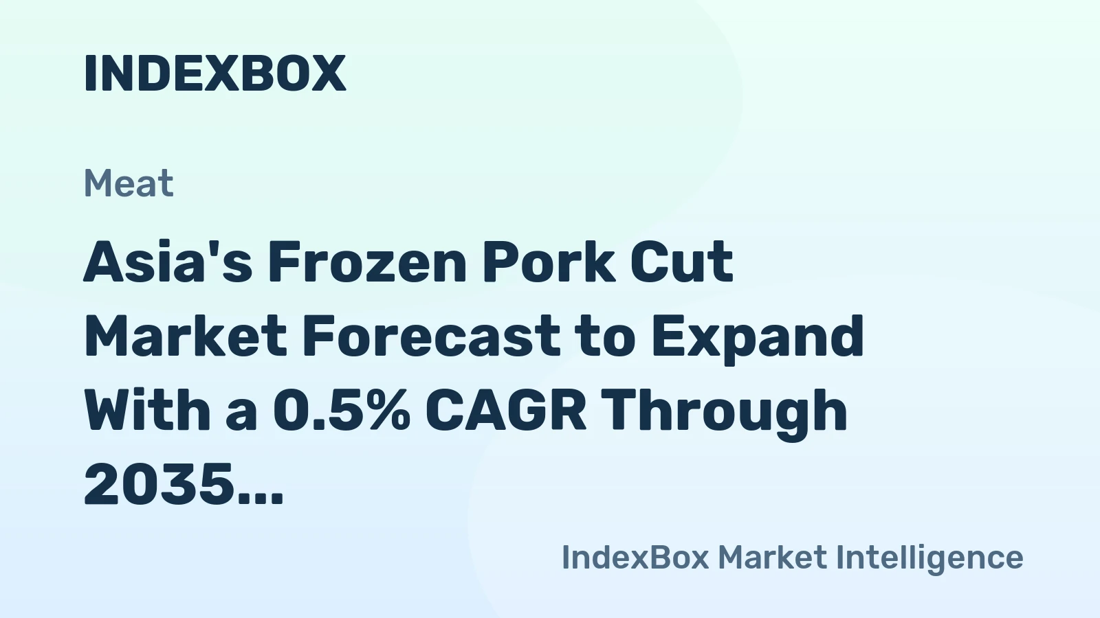 Asia's Frozen Pork Cut Market Forecast to Expand With a 0.5% CAGR Through 2035