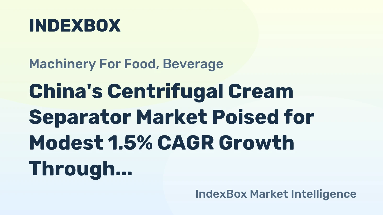 China's Centrifugal Cream Separator Market Poised for Modest 1.5% CAGR Growth Through 2035