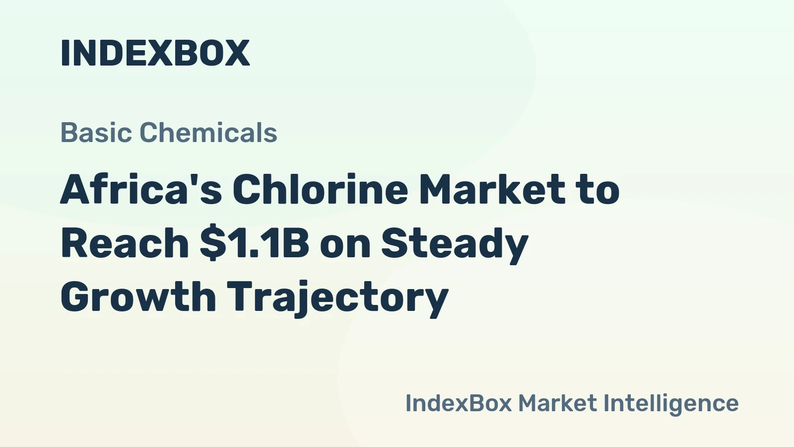 Africa's Chlorine Market to Reach $1.1B on Steady Growth Trajectory