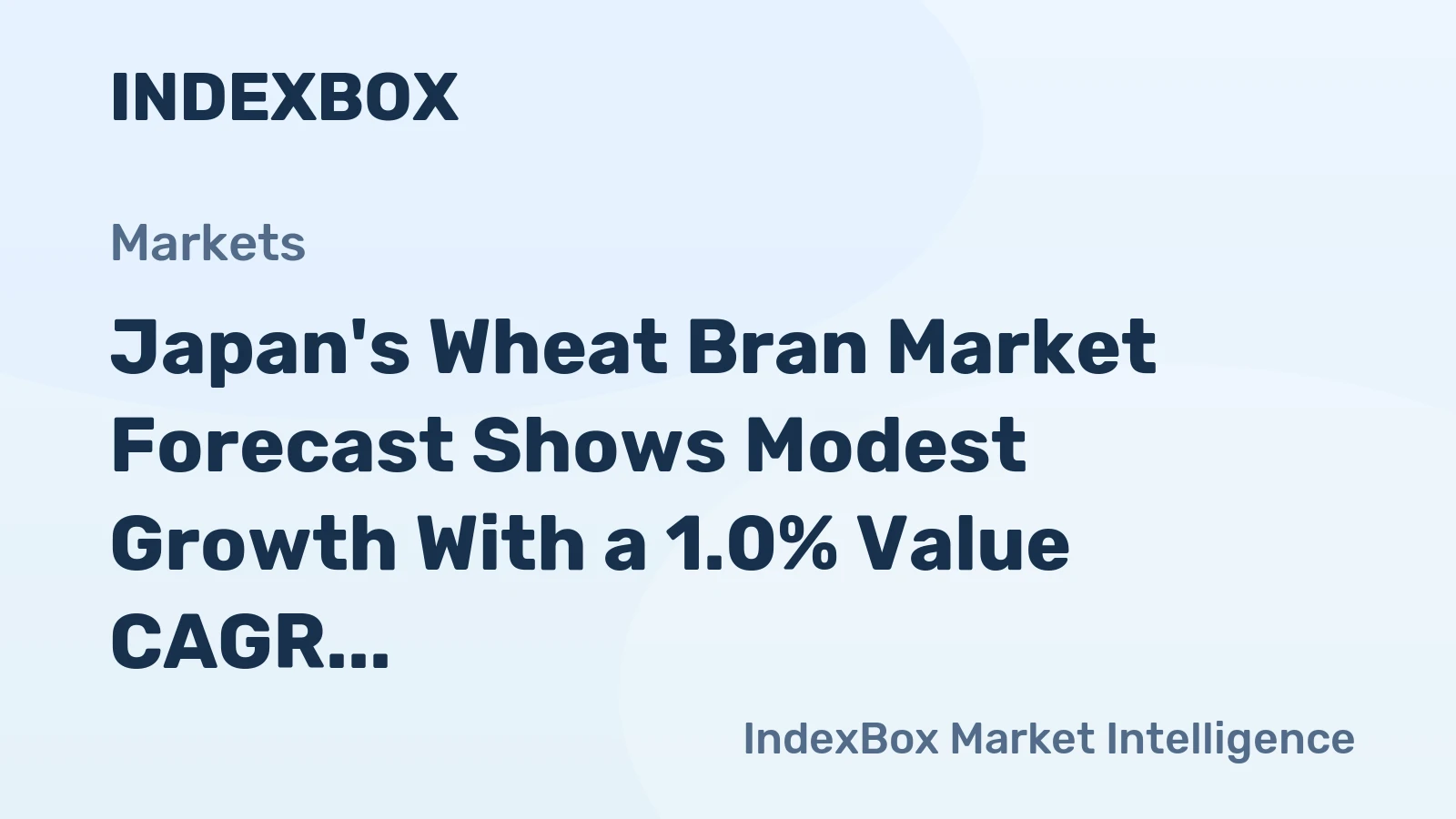 Japan's Wheat Bran Market Forecast Shows Modest Growth With a 1.0% Value CAGR