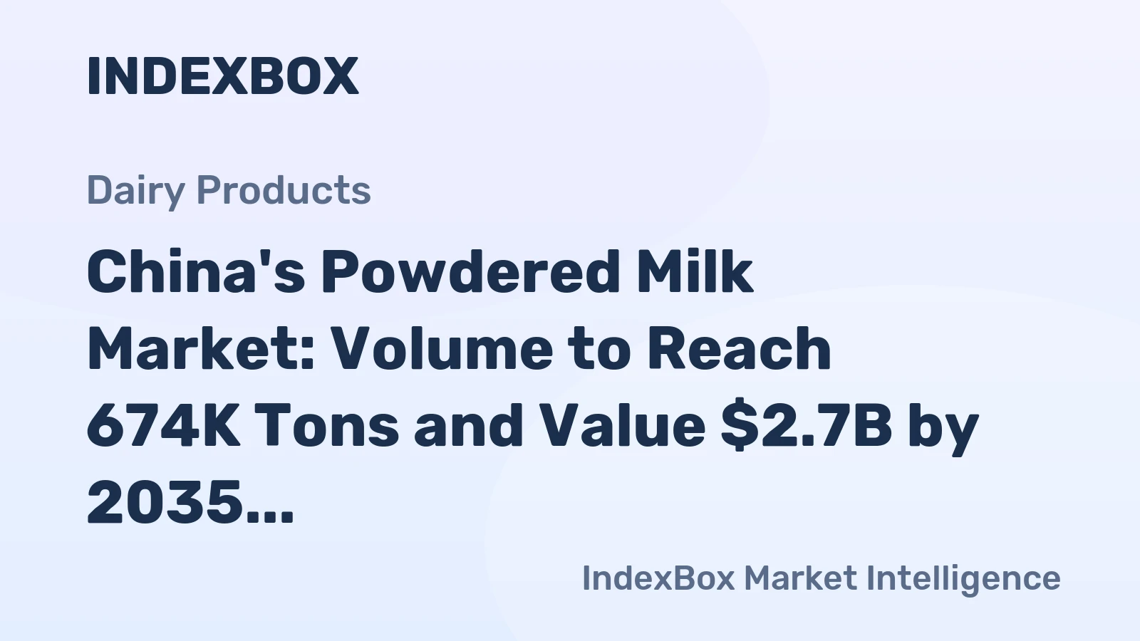 China's Powdered Milk Market: Volume to Reach 674K Tons and Value $2.7B by 2035, Driven by Rising Demand