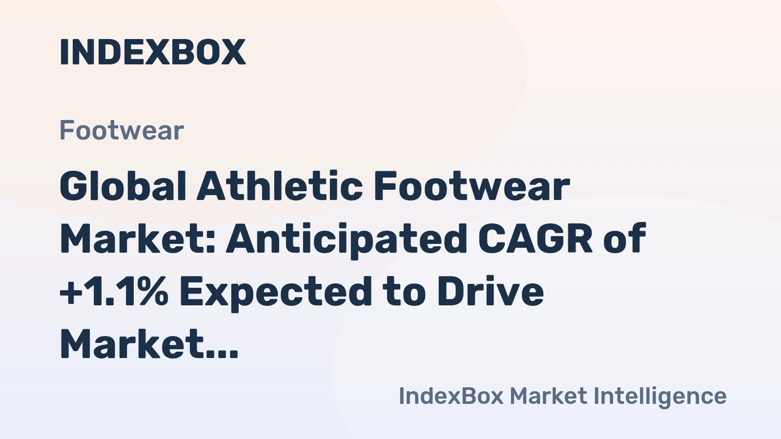 Global Athletic Footwear Market: Anticipated CAGR of +1.1% Expected to Drive Market Growth to $30.1B by 2035
