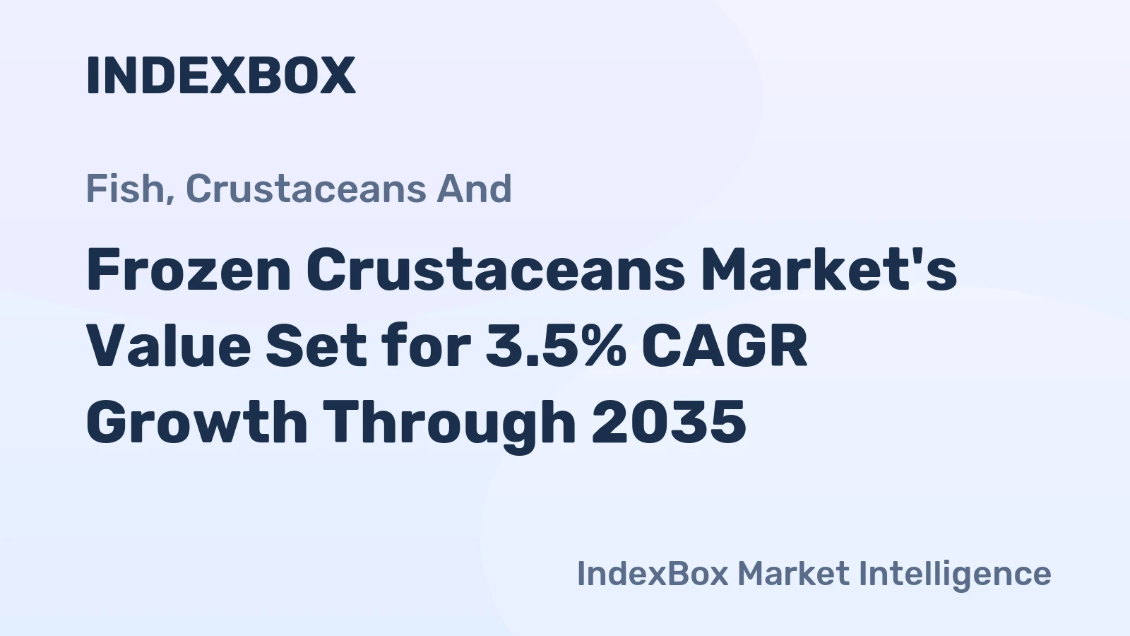 Frozen Crustaceans Market's Value Set for 3.5% CAGR Growth Through 2035