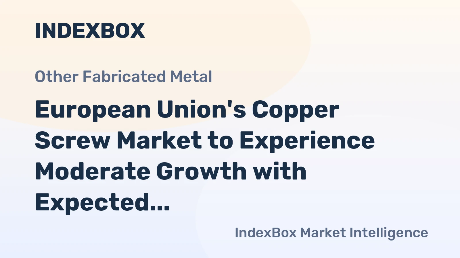 European Union's Copper Screw Market to Experience Moderate Growth with Expected CAGR of +1.5% from 2024 to 2035
