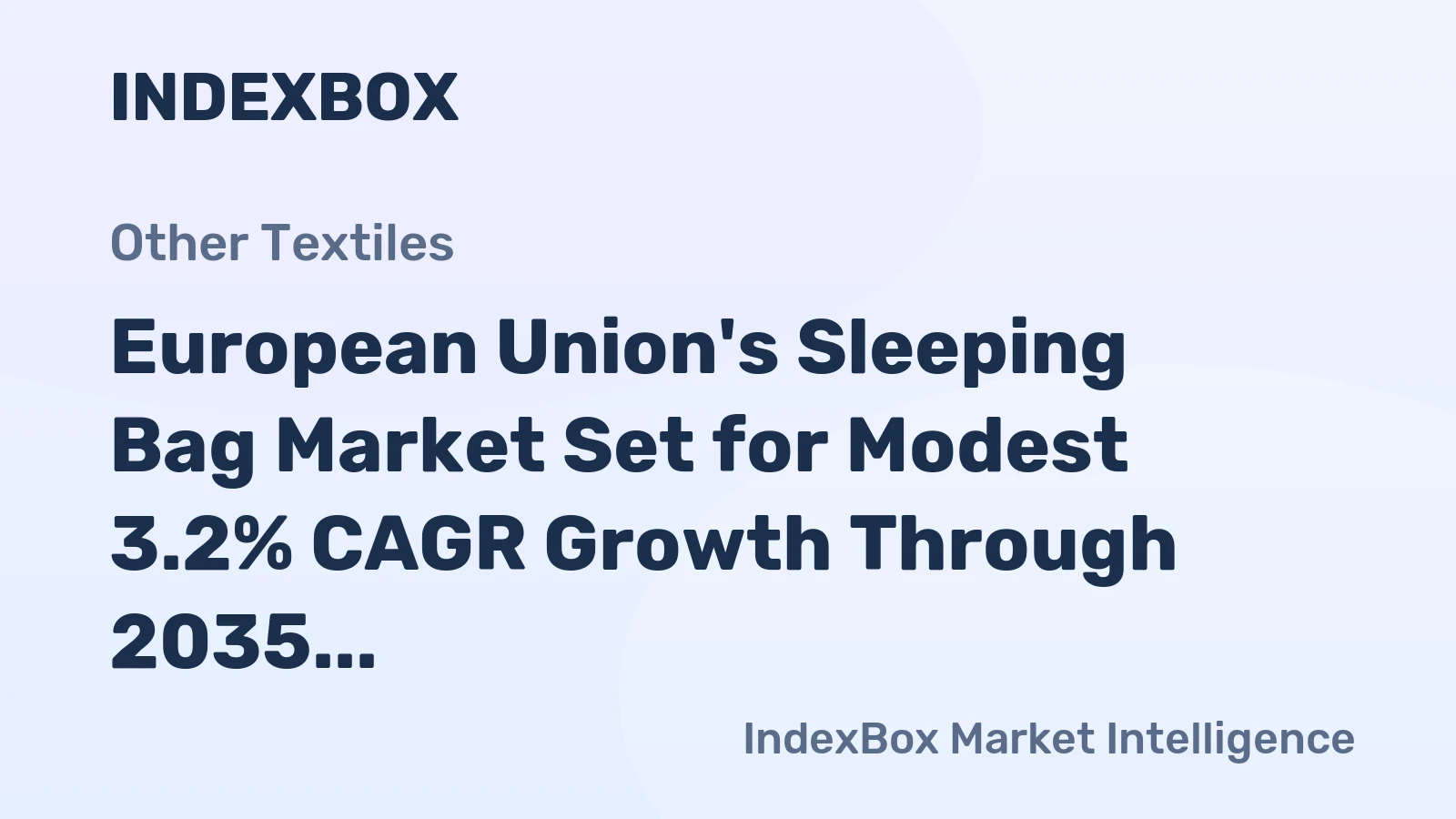 European Union's Sleeping Bag Market Set for Modest 3.2% CAGR Growth Through 2035