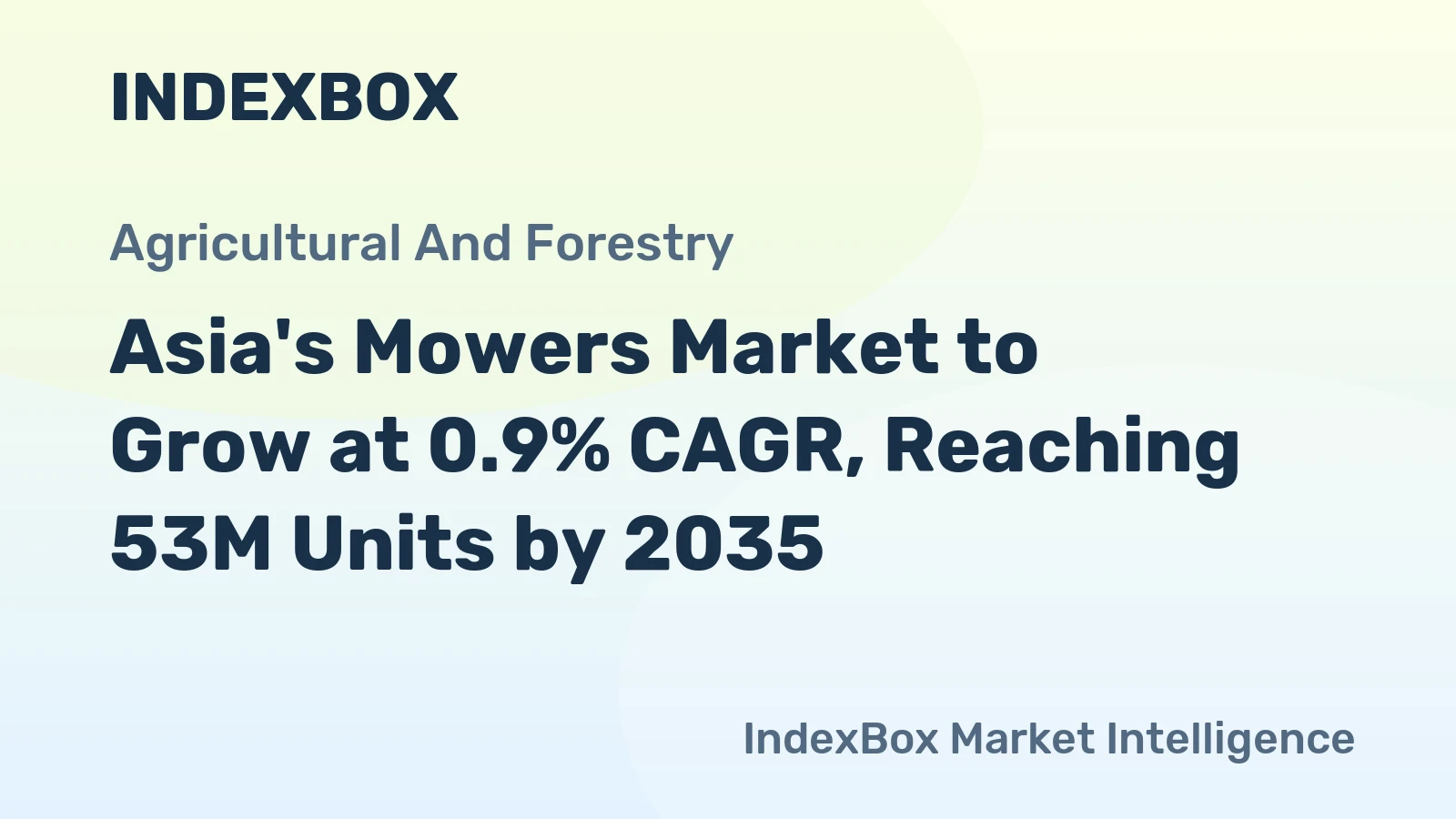 Asia's Mowers Market to Grow at 0.9% CAGR, Reaching 53M Units by 2035