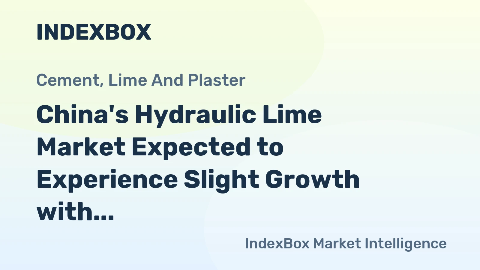 China's Hydraulic Lime Market Expected to Experience Slight Growth with +0.2% CAGR