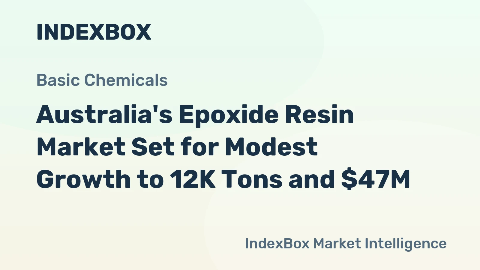 Australia's Epoxide Resin Market Set for Modest Growth to 12K Tons and $47M