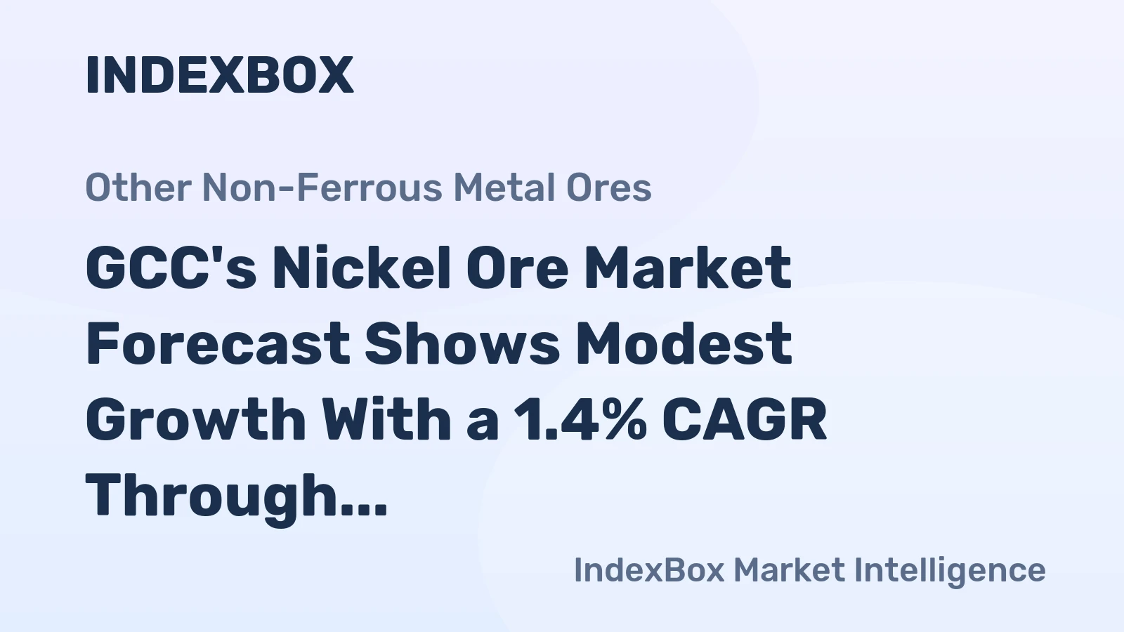 GCC's Nickel Ore Market Forecast Shows Modest Growth With a 1.4% CAGR Through 2035