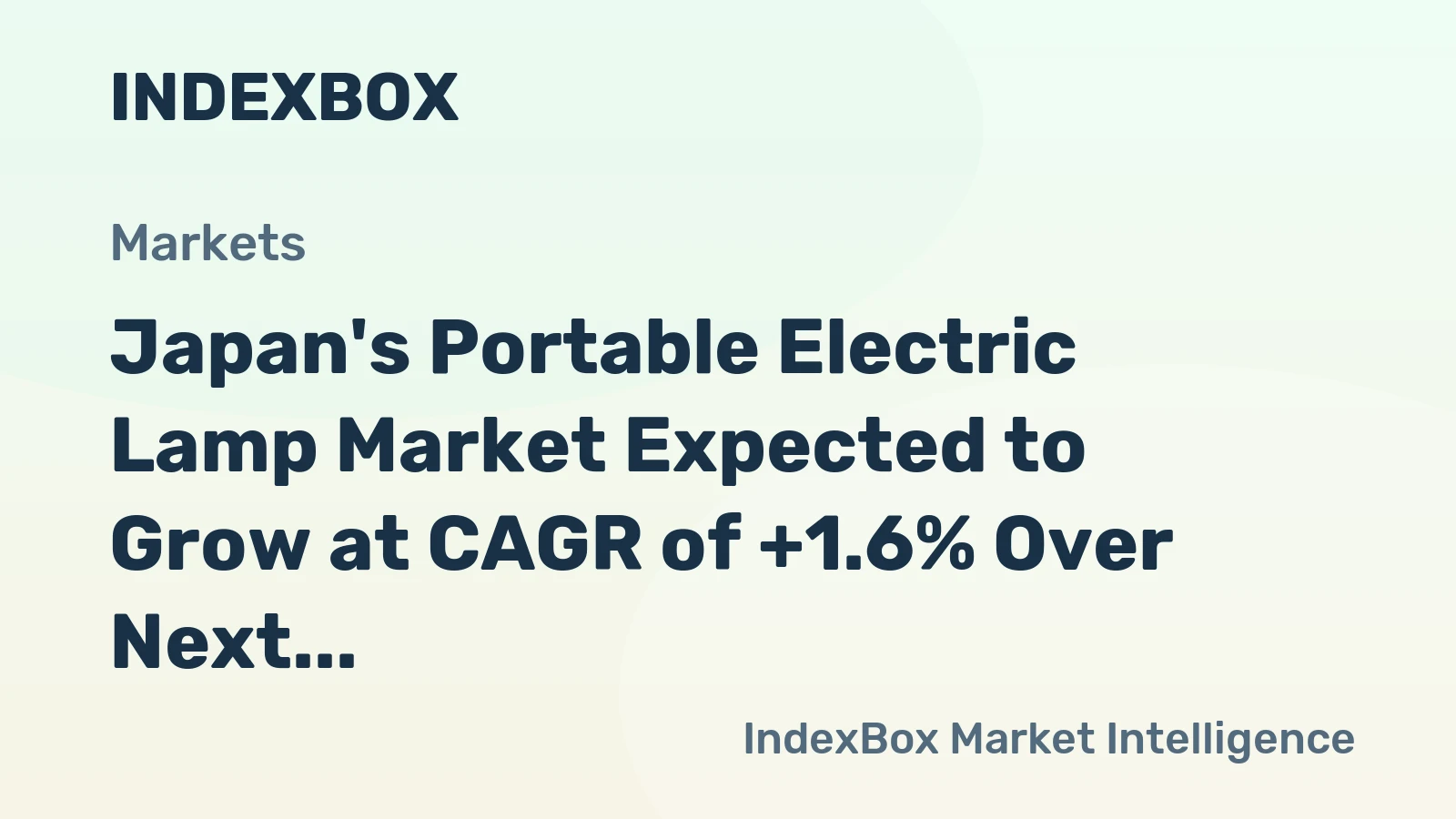 Japan's Portable Electric Lamp Market Expected to Grow at CAGR of +1.6% Over Next Decade