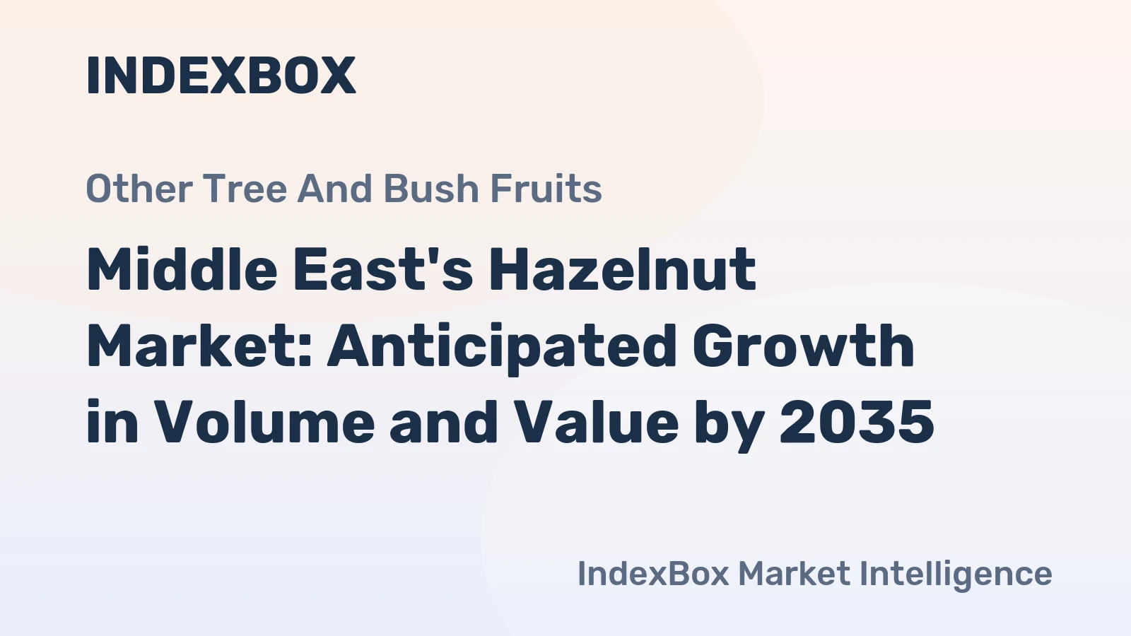 Middle East's Hazelnut Market: Anticipated Growth in Volume and Value by 2035