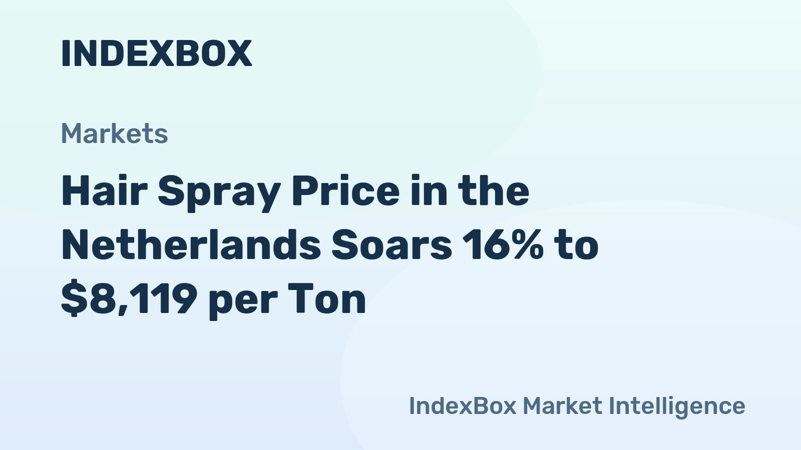 Hair Spray Price in the Netherlands Soars 16% to $8,119 per Ton