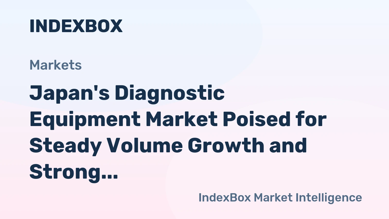 Japan's Diagnostic Equipment Market Poised for Steady Volume Growth and Strong Value Recovery Through 2035