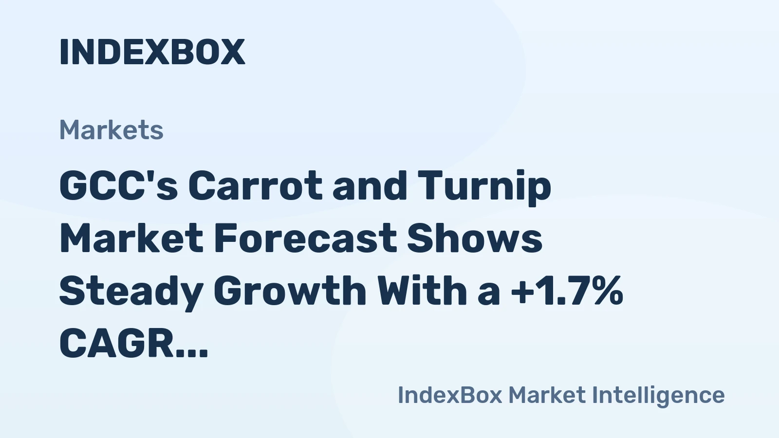 GCC's Carrot and Turnip Market Forecast Shows Steady Growth With a +1.7% CAGR in Value