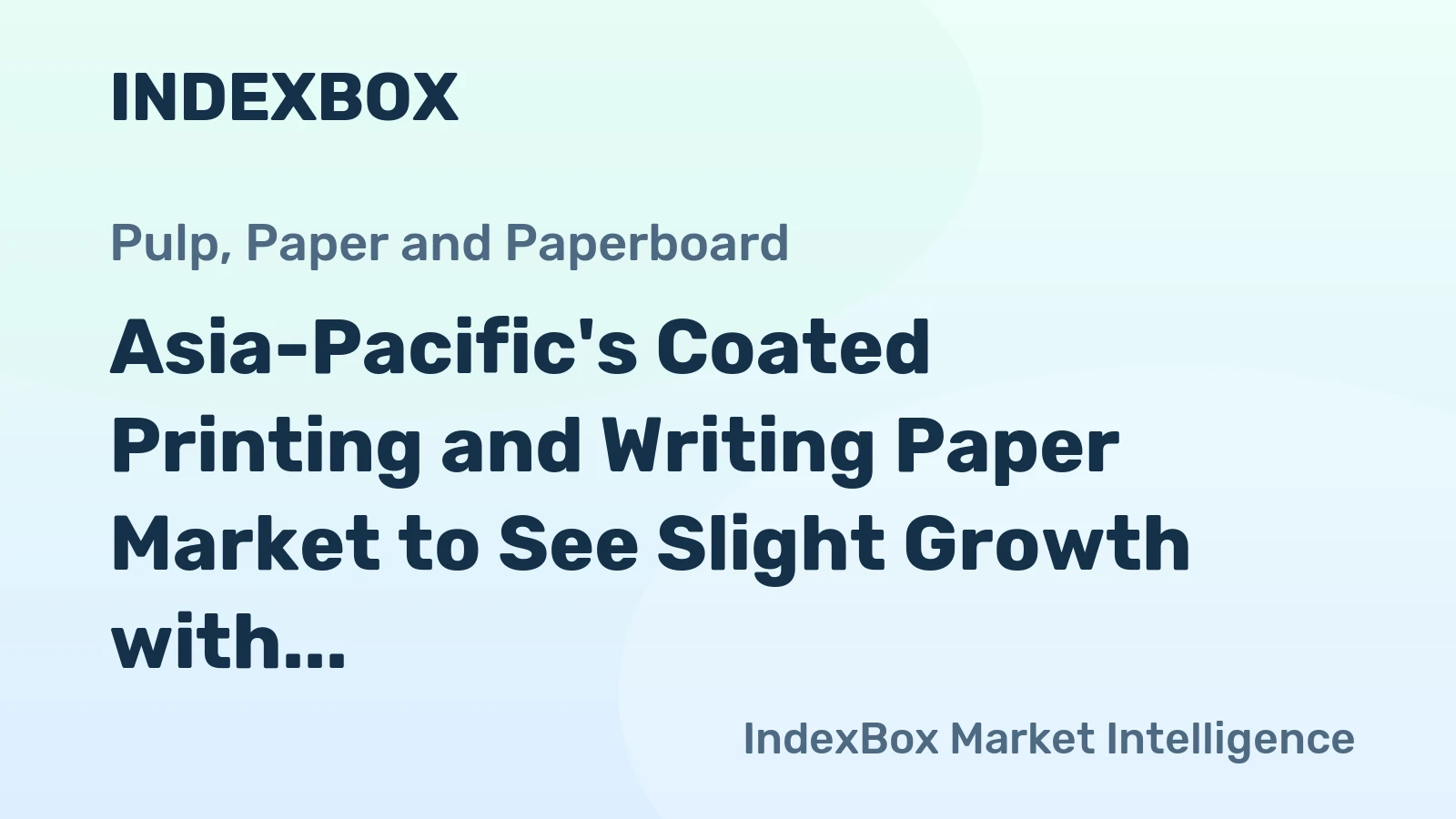 Asia-Pacific's Coated Printing and Writing Paper Market to See Slight Growth with +0.2% CAGR from 2024 to 2035