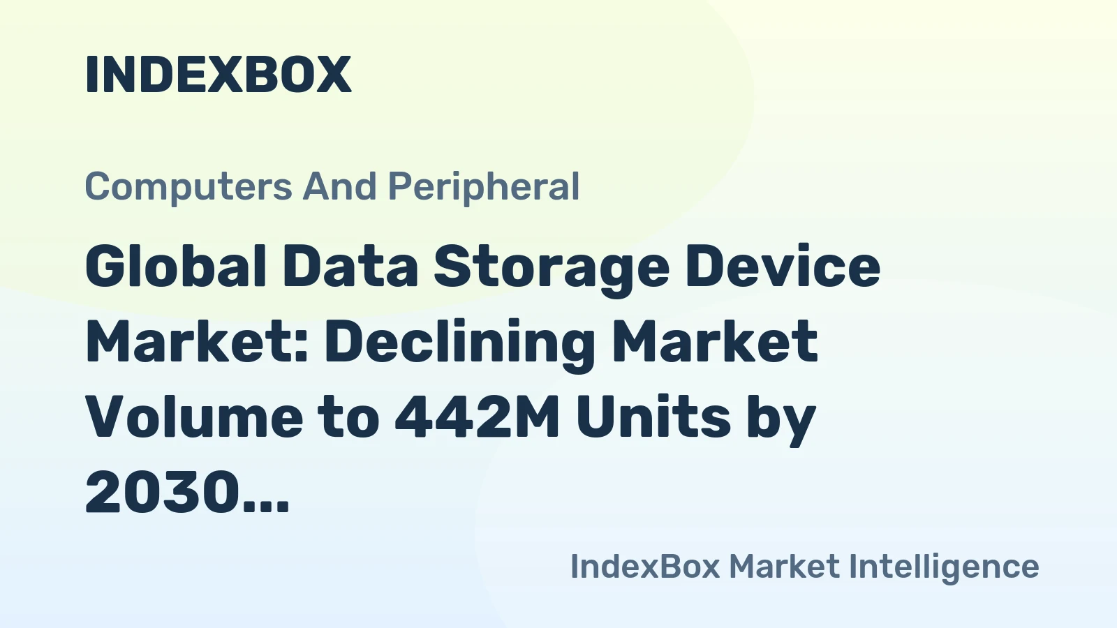 Global Data Storage Device Market: Declining Market Volume to 442M Units by 2030, with Market Value Reaching $52.5B
