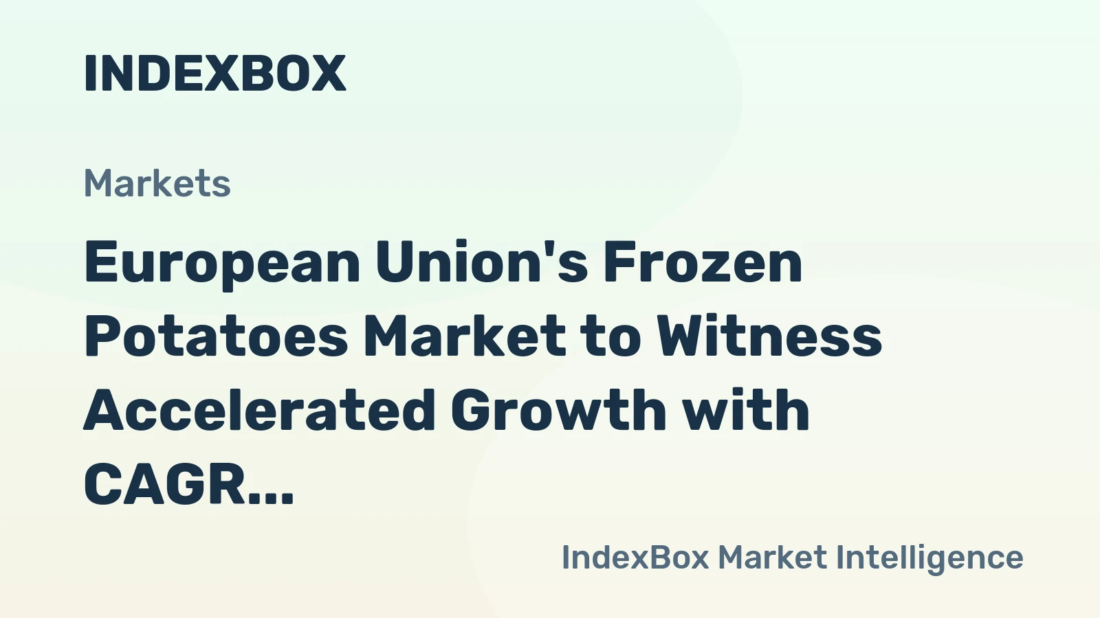 European Union's Frozen Potatoes Market to Witness Accelerated Growth with CAGR of +5.0% by 2035