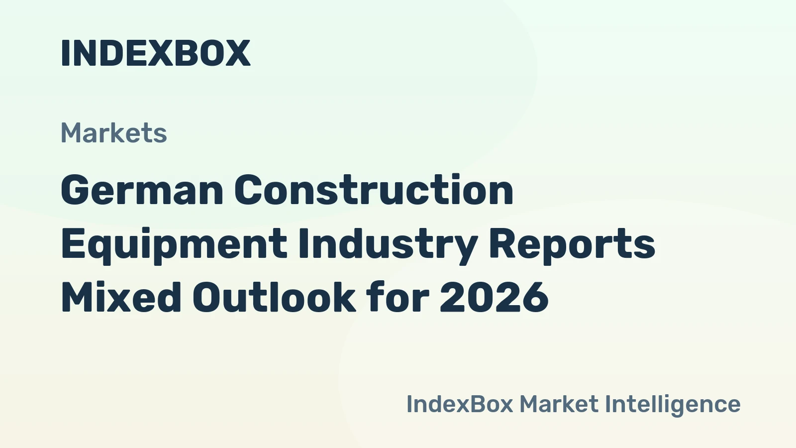 German Construction Equipment Industry Reports Mixed Outlook for 2026