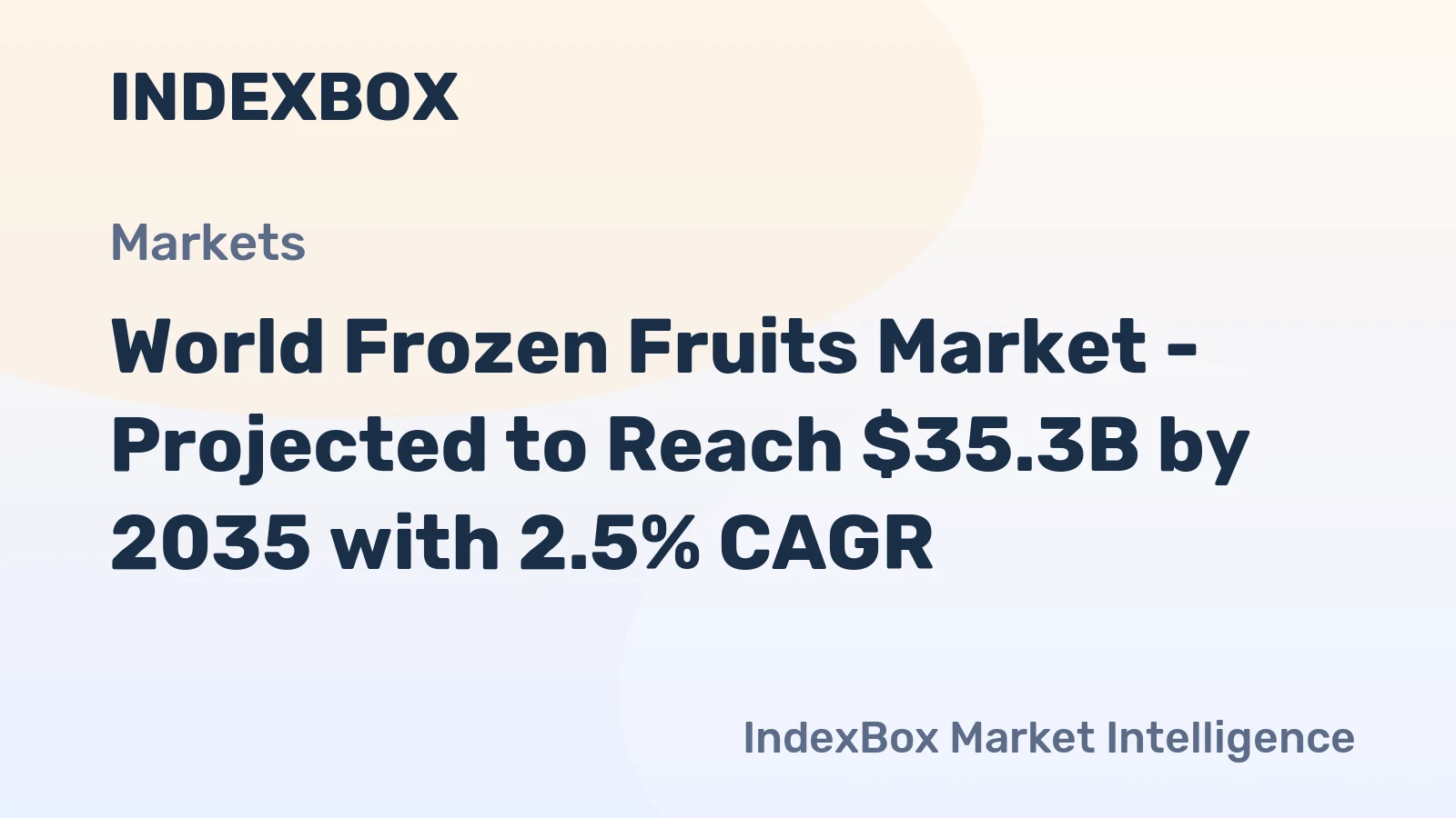 World Frozen Fruits Market - Projected to Reach $35.3B by 2035 with 2.5% CAGR