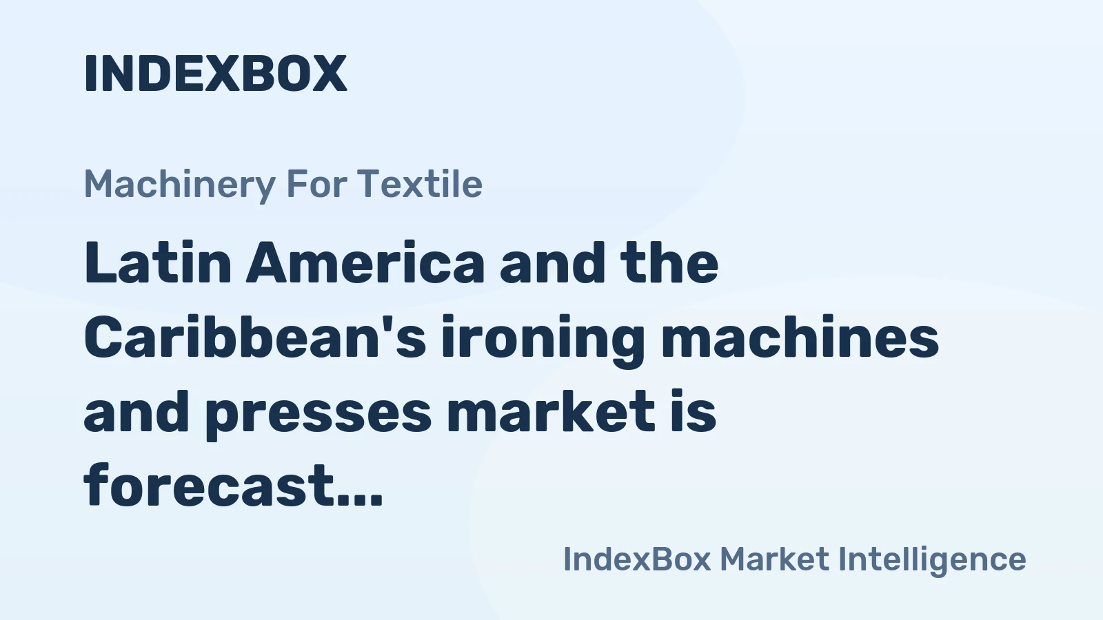 Latin America and the Caribbean's ironing machines and presses market is forecast to grow to 555K units in volume and $309M in value by 2035.