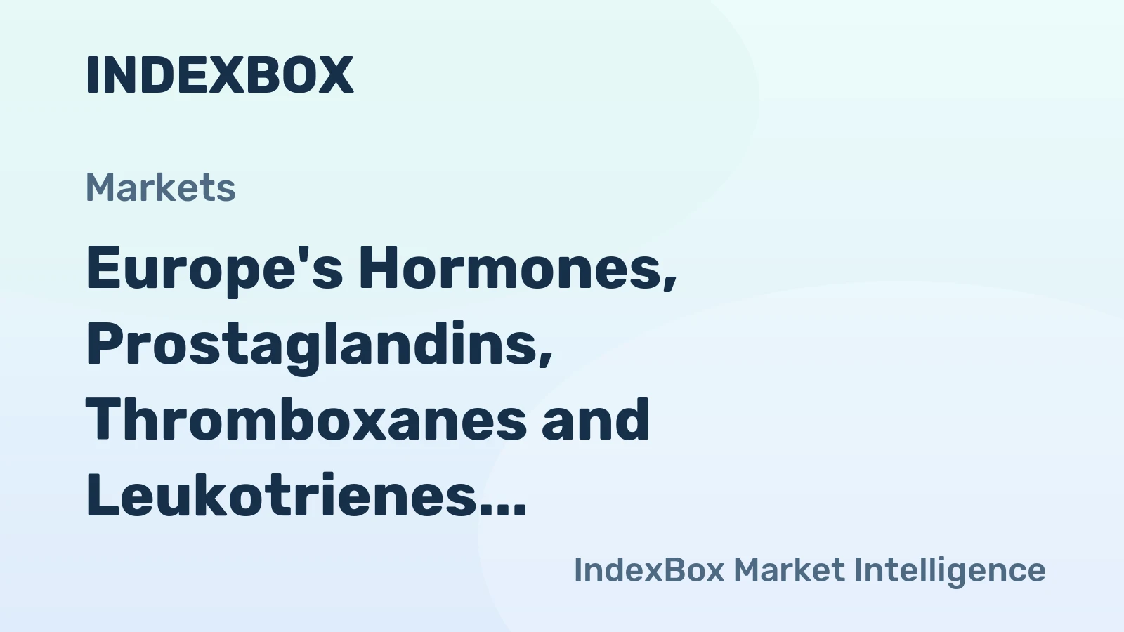 Europe's Hormones, Prostaglandins, Thromboxanes and Leukotrienes Market to Maintain Steady Growth with CAGR of +1.9% from 2024 to 2035, Reaching $71.5B by 2035