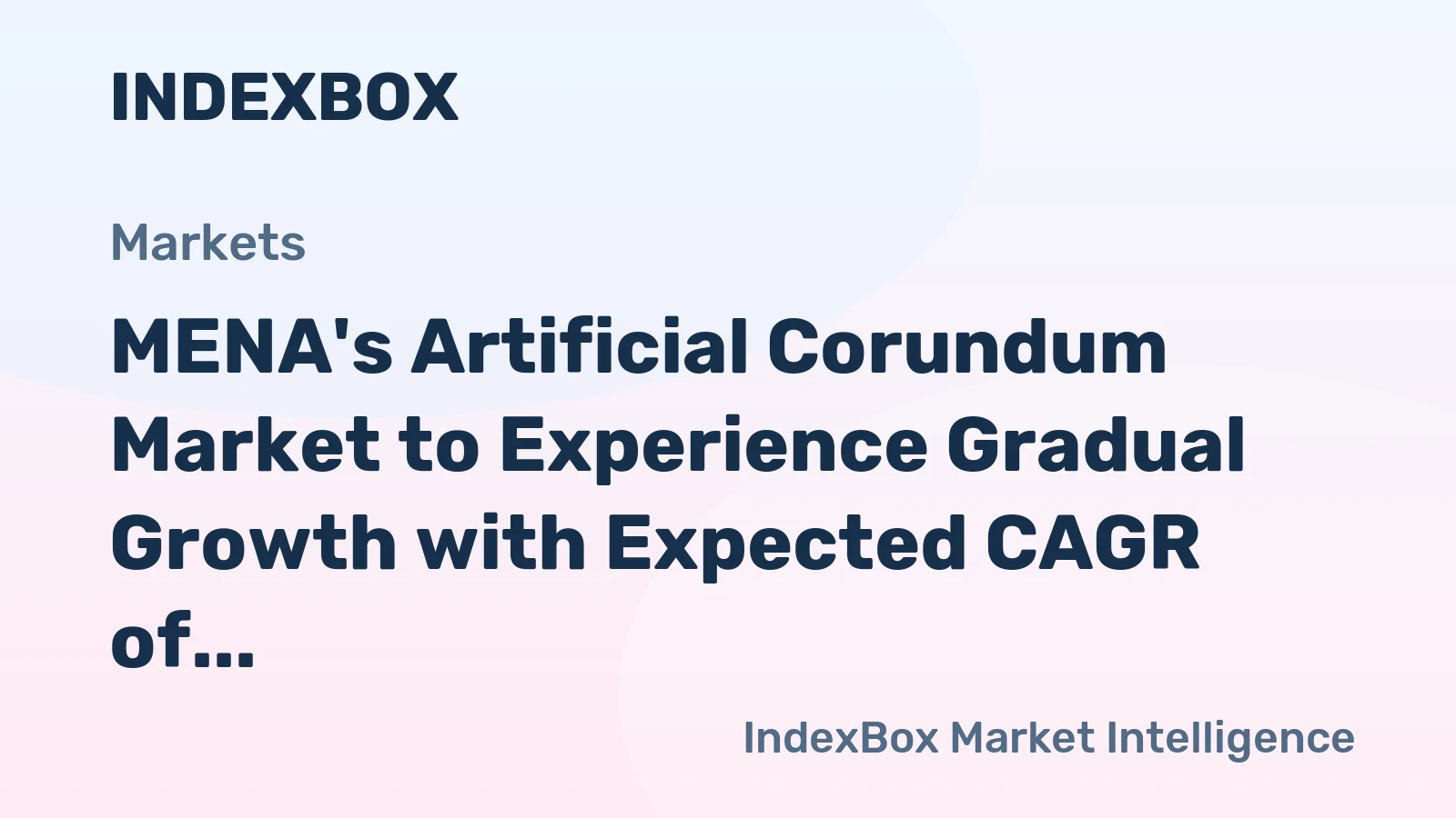 MENA's Artificial Corundum Market to Experience Gradual Growth with Expected CAGR of +0.5% from 2024 to 2035